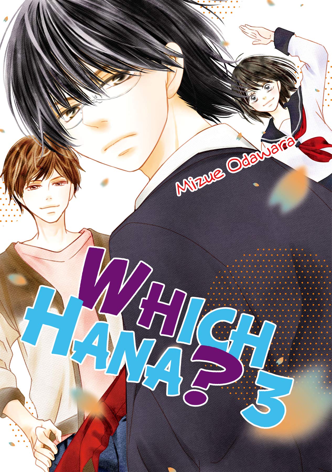 Which Hana? Vol. 3 by Mizue Odawara | Goodreads