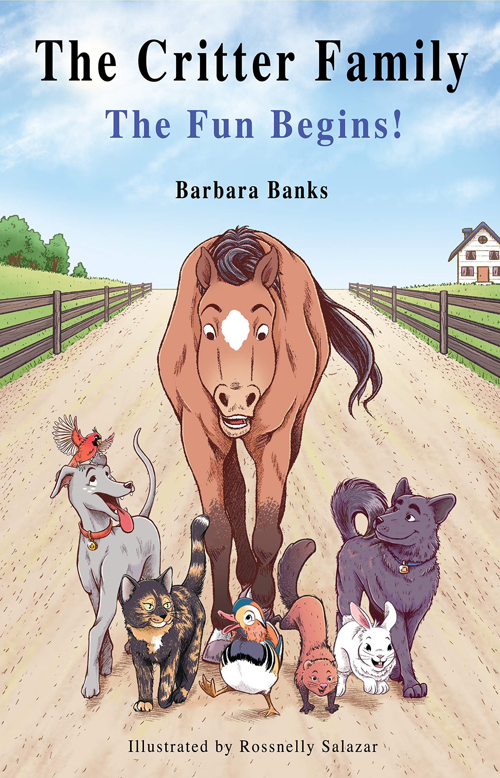The Critter Family: The Fun Begins! by Barbara Banks | Goodreads