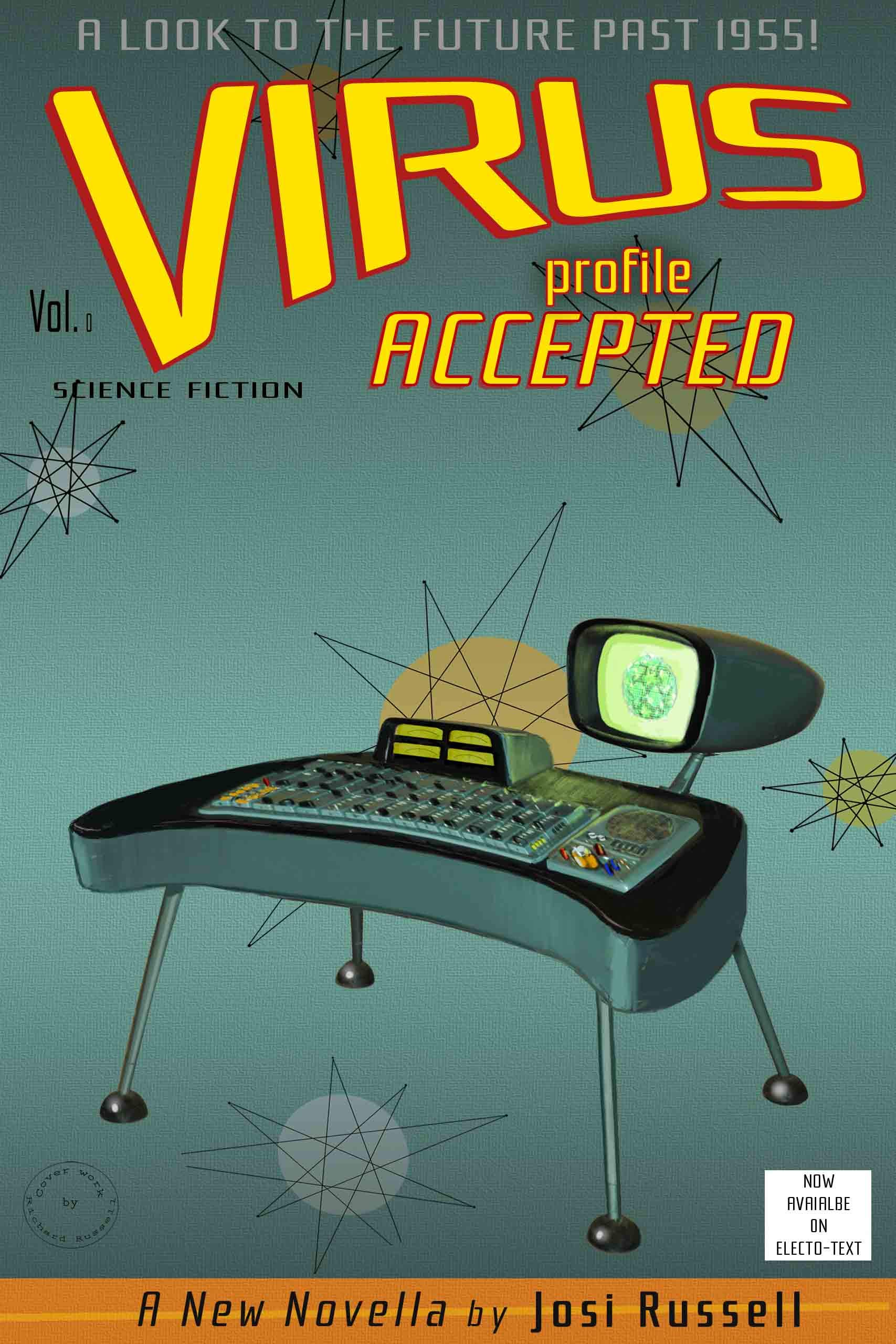 Virus Profile Accepted: An Alternative History Novella by Josi Russell ...