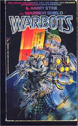 Warrior Shield (Warbots #11) by G. Harry Stine | Goodreads