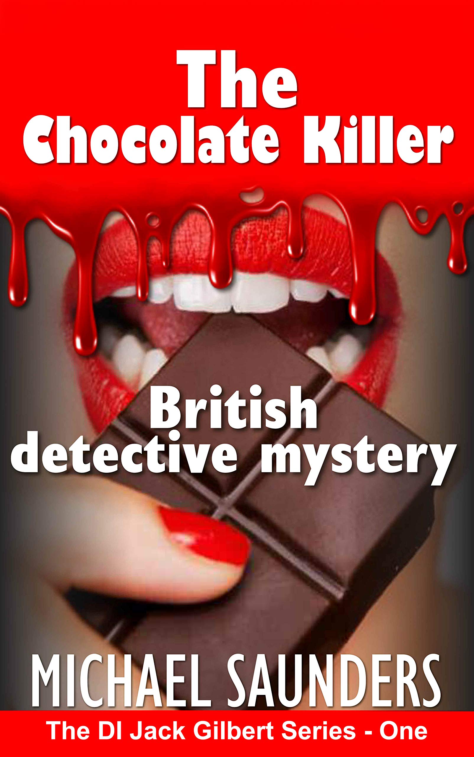 The Chocolate Killer by Michael Saunders | Goodreads