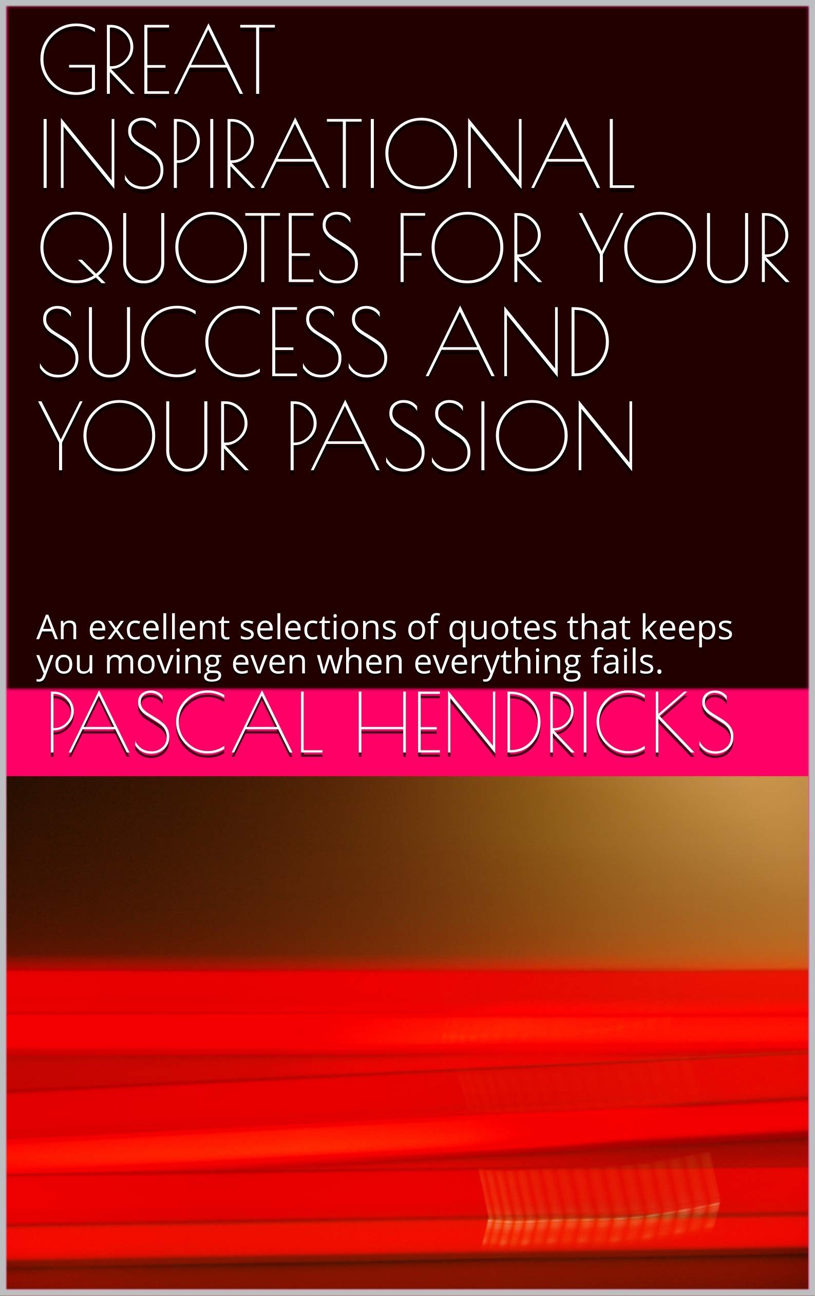 QUOTES: An excellent selections of quotes that keeps you moving even ...