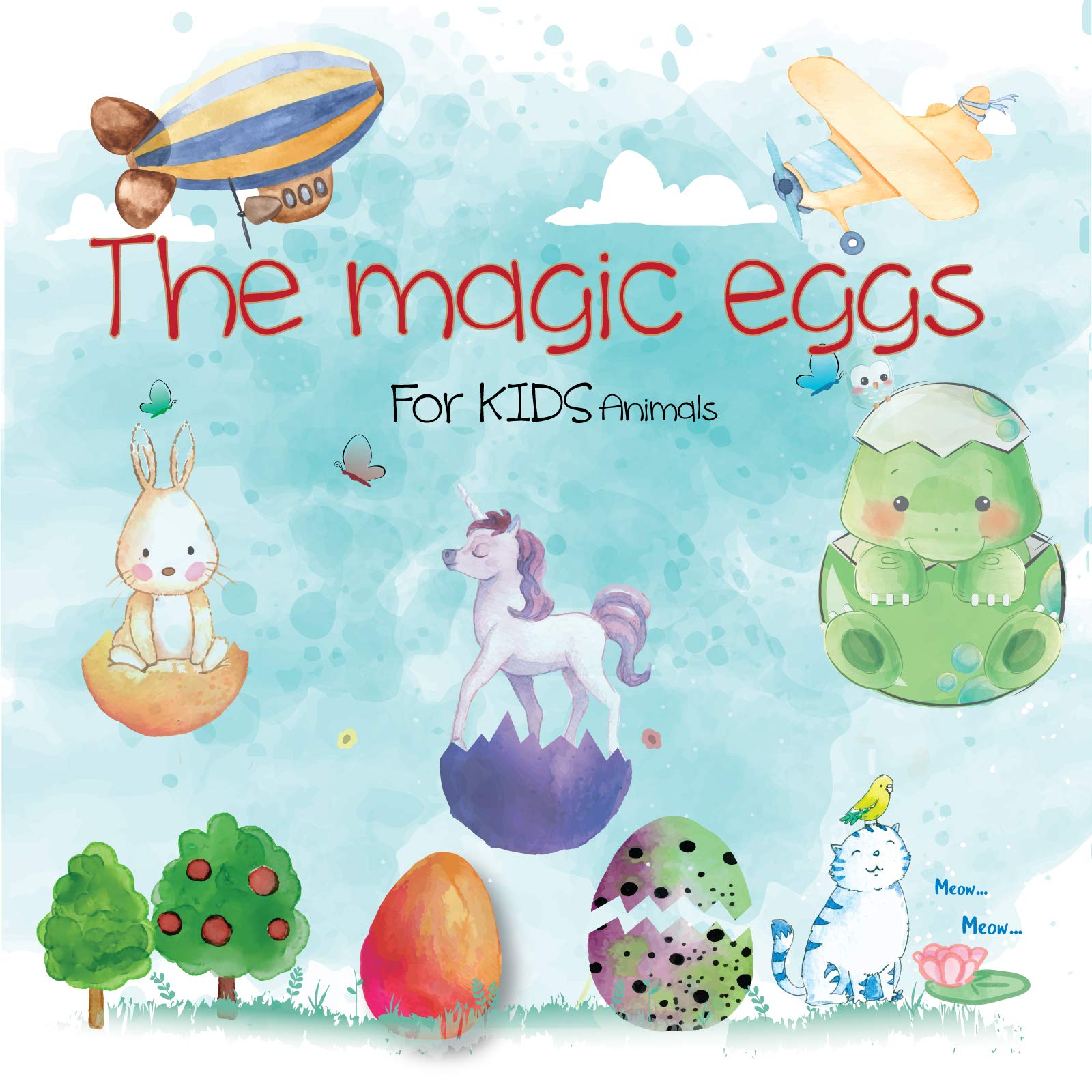 "THE MAGIC EGGS" Book for KIDS: The eggs will hatch into colorful cute ...