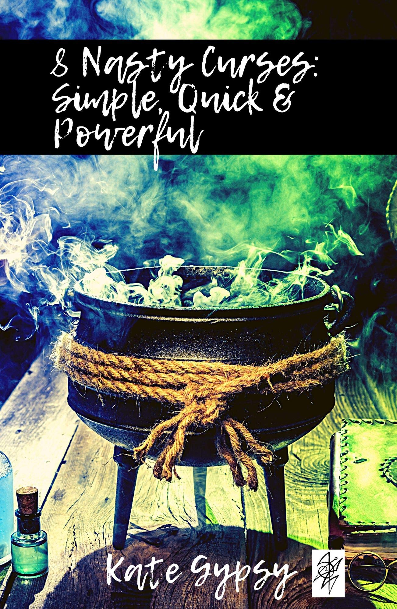 8 Nasty Curses: Simple, Quick & Powerful: Black Magic Curses For Those ...