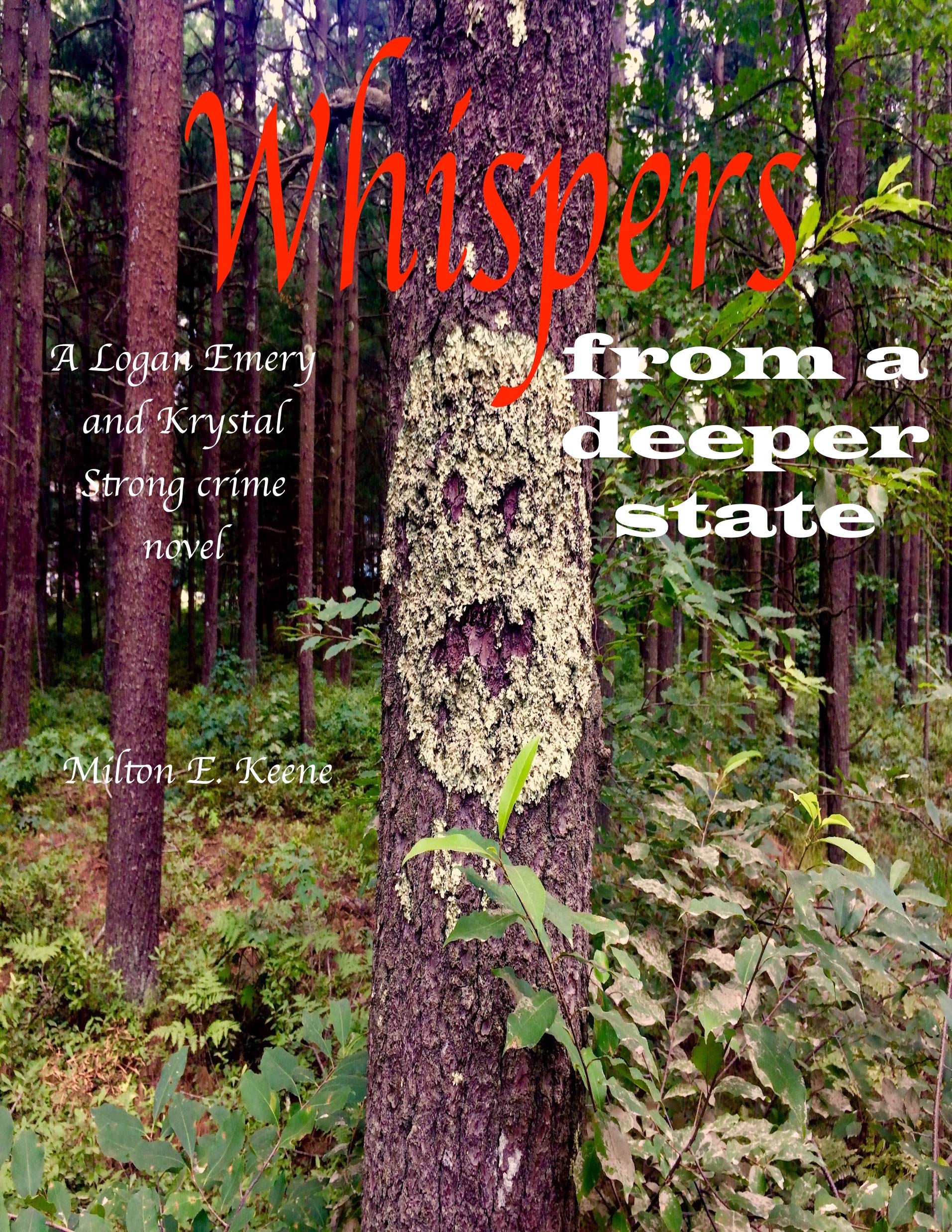Whispers from a deeper state by Milton Keene | Goodreads