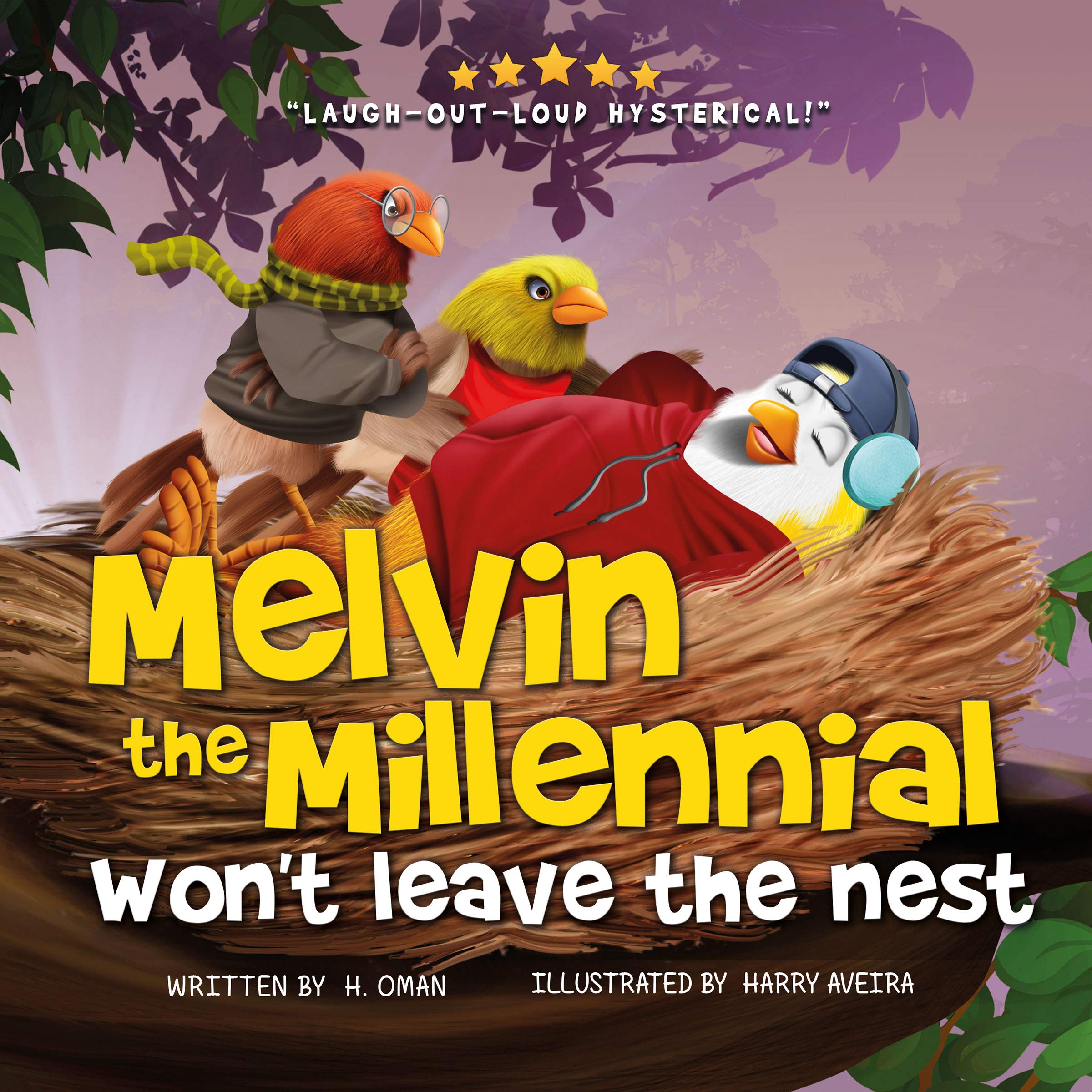 Melvin the Millennial Won't Leave the Nest! (Funny Children's Book ...