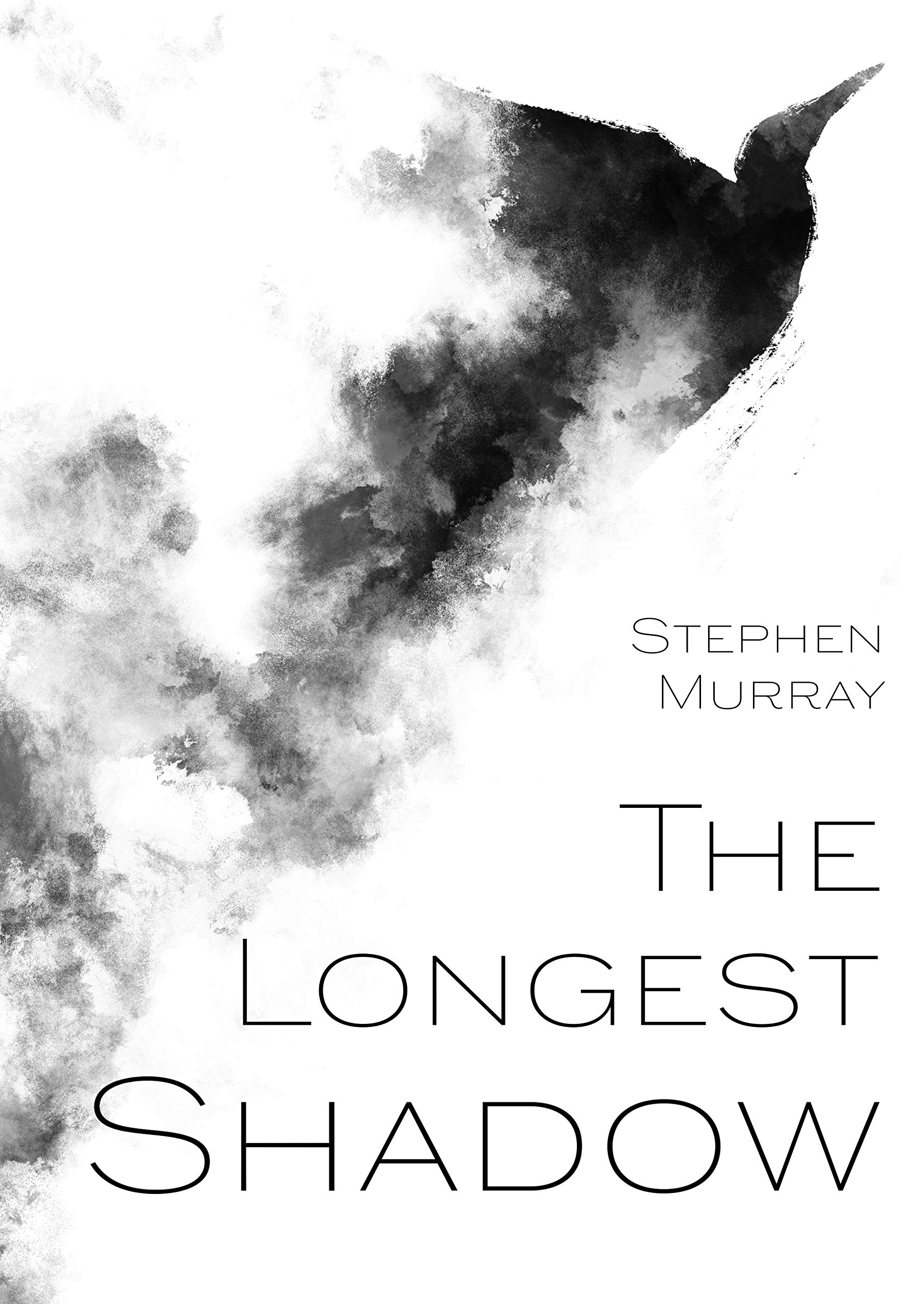 The Longest Shadow by Stephen Murray | Goodreads