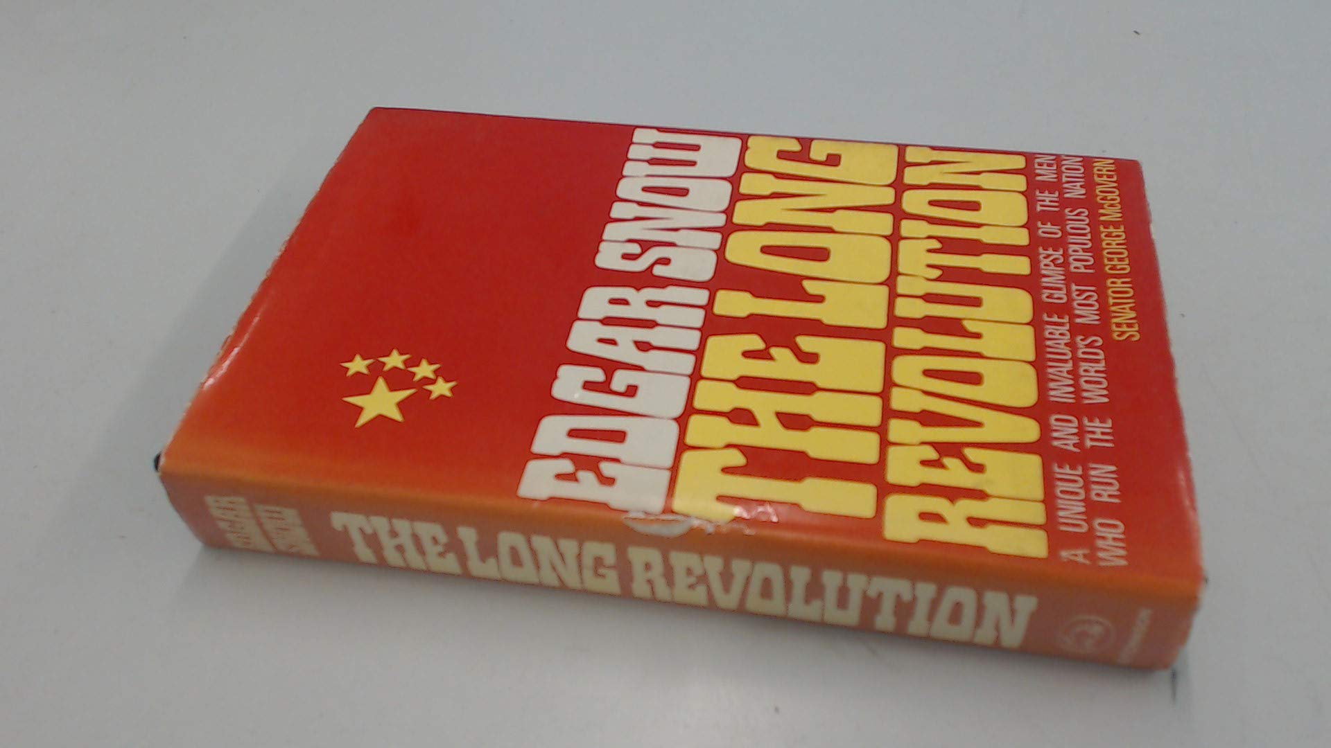 Long Revolution by Edgar Snow | Goodreads
