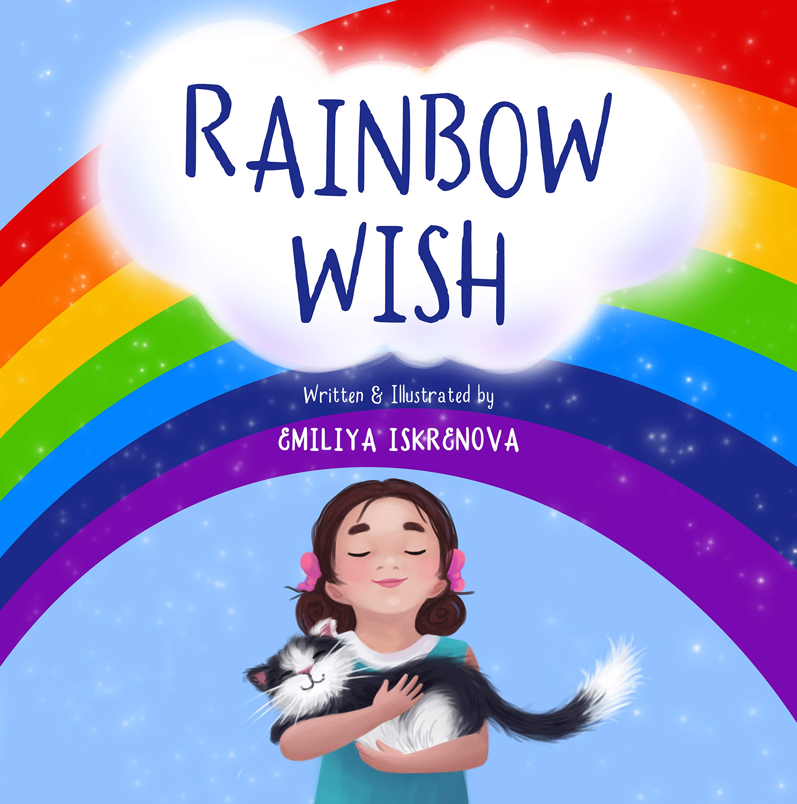 Rainbow Wish: A rhyming picture book for kids ages 5-8, about how the ...