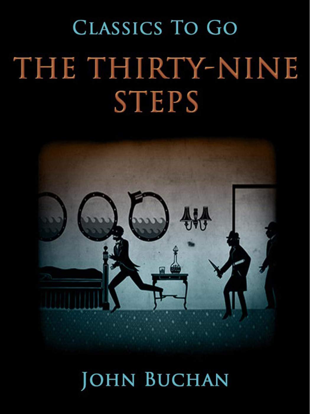 The Thirty-Nine Steps by John Buchan | Goodreads