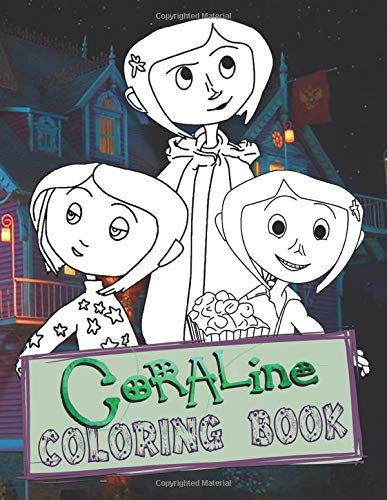 Coraline Coloring Book: The Perfection Coloring Books For Adult ...