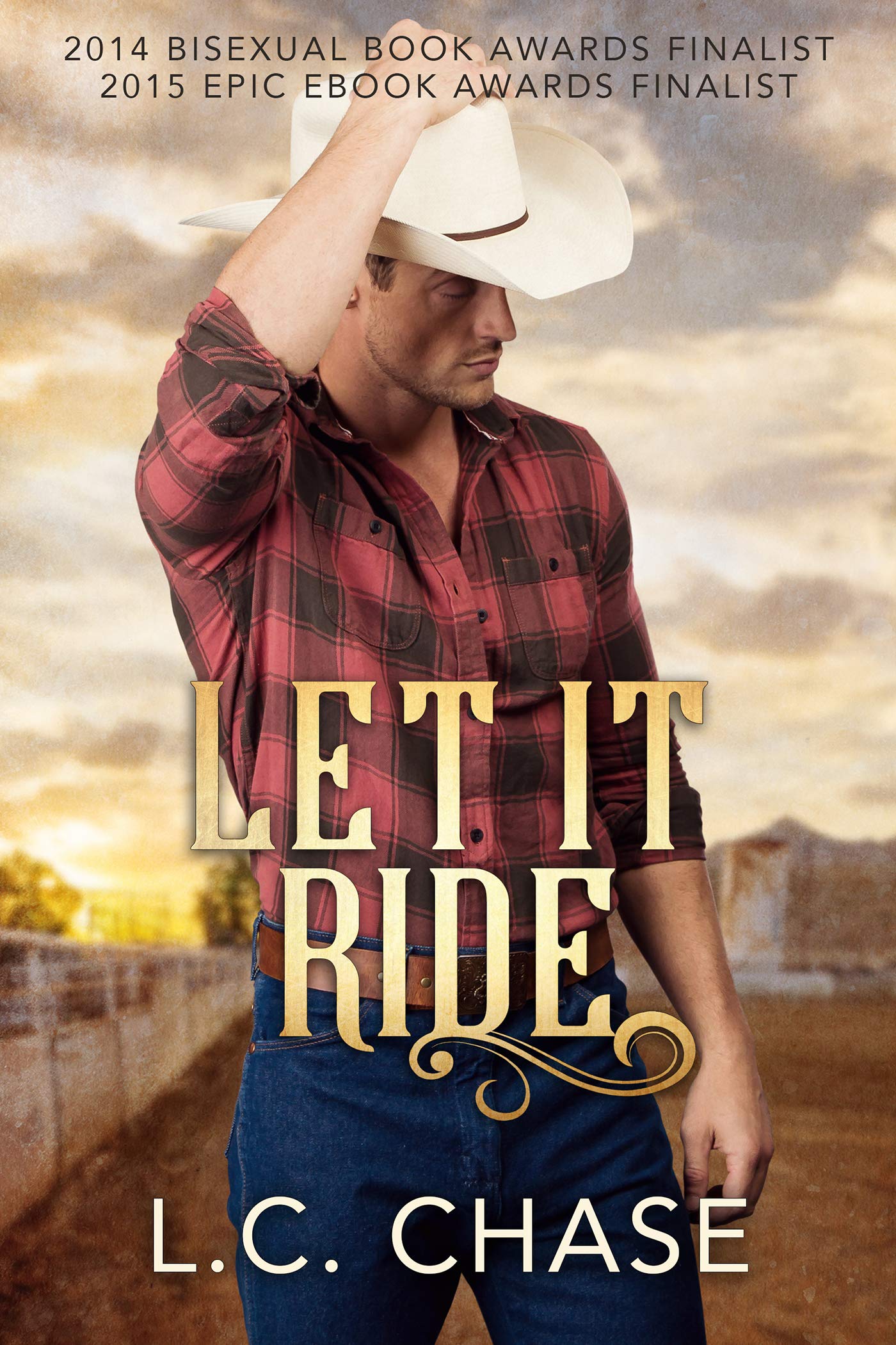 Let It Ride (Pickup Men #2) by L.C. Chase | Goodreads