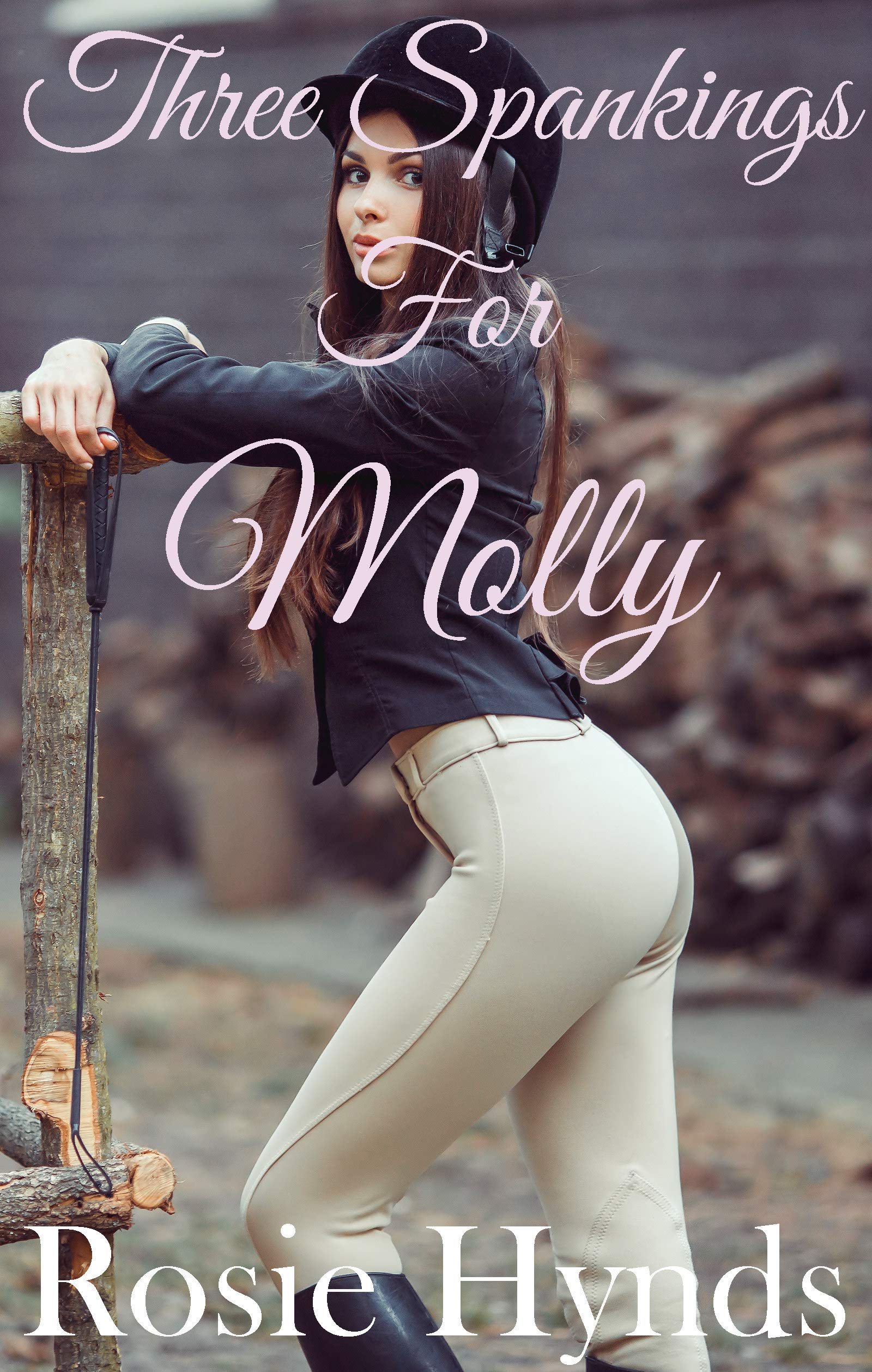 Three Spankings For Molly by Rosie Hynds | Goodreads