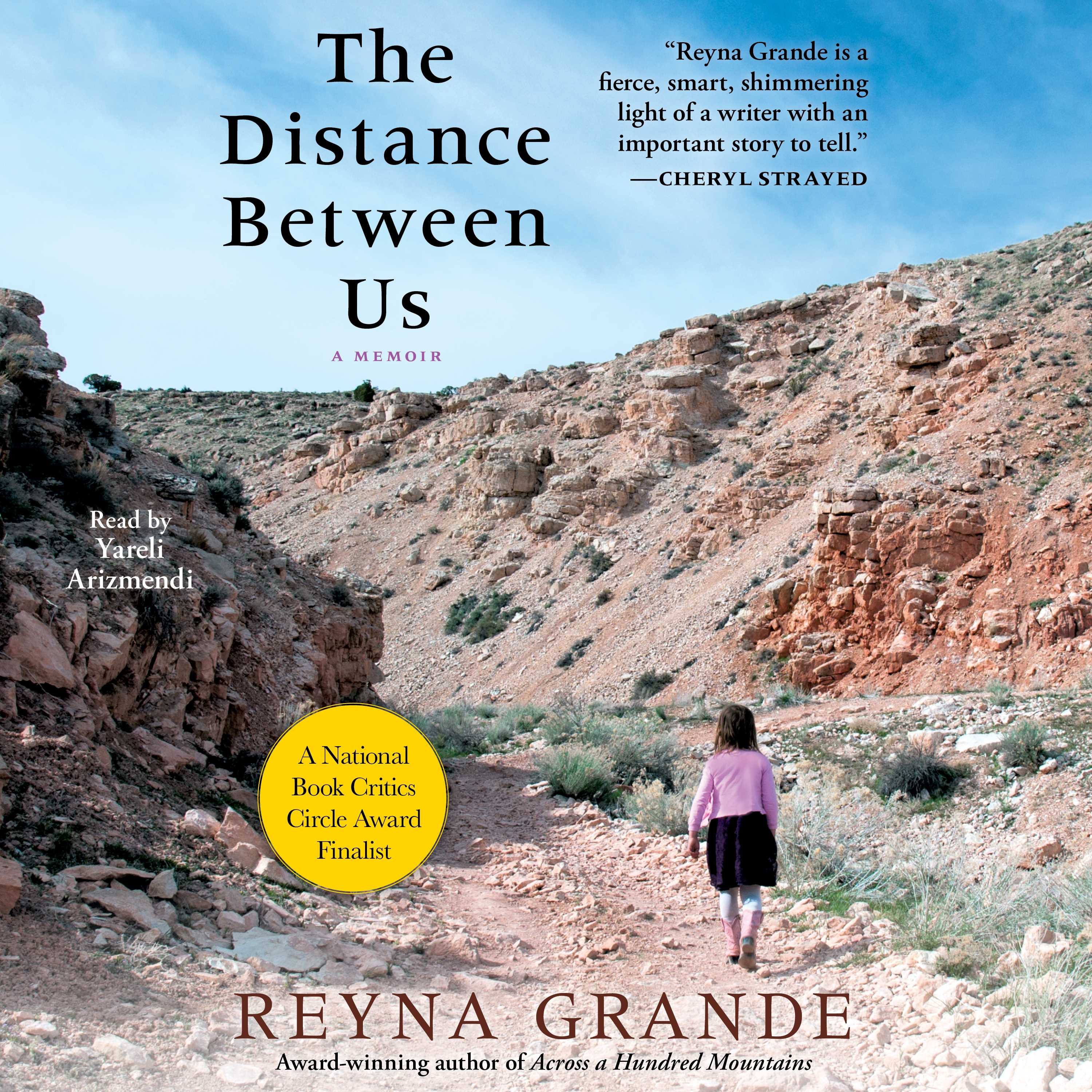 The Distance Between Us: A Memoir by Reyna Grande | Goodreads