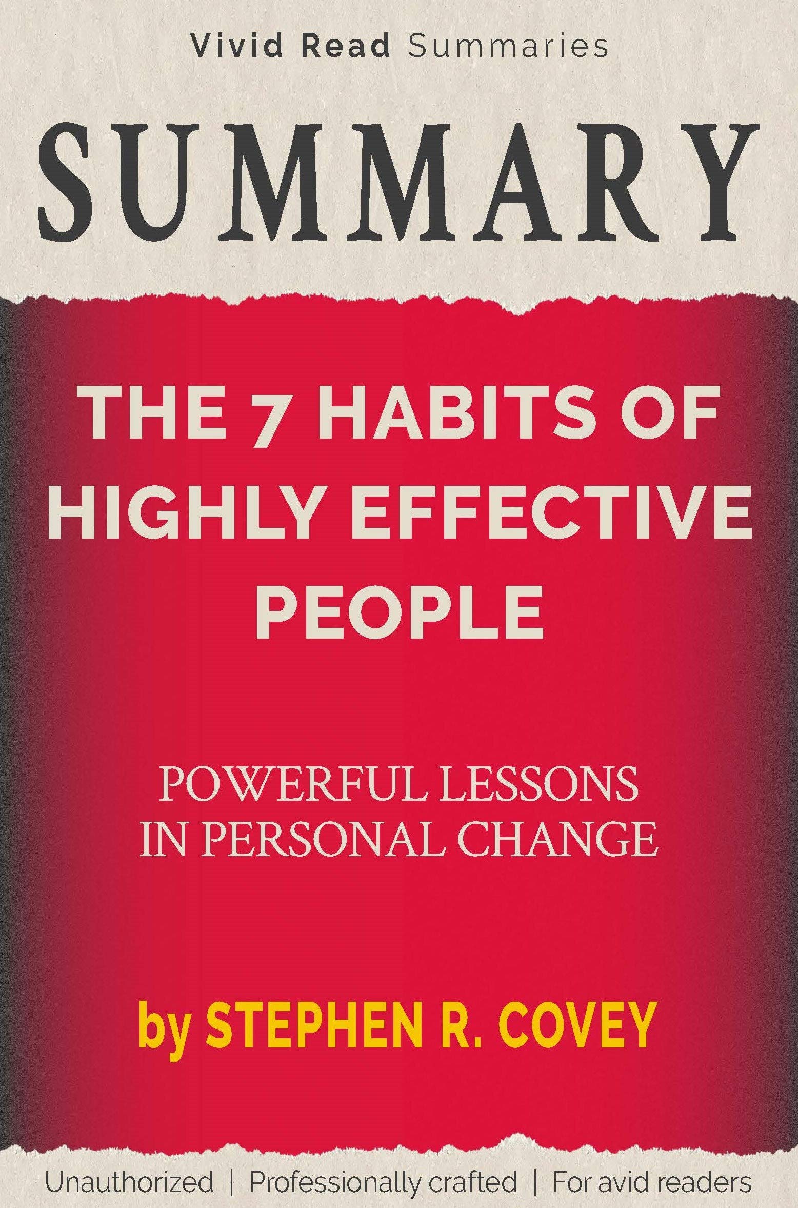 SUMMARY: The 7 Habits of Highly Effective People - Powerful Lessons in ...