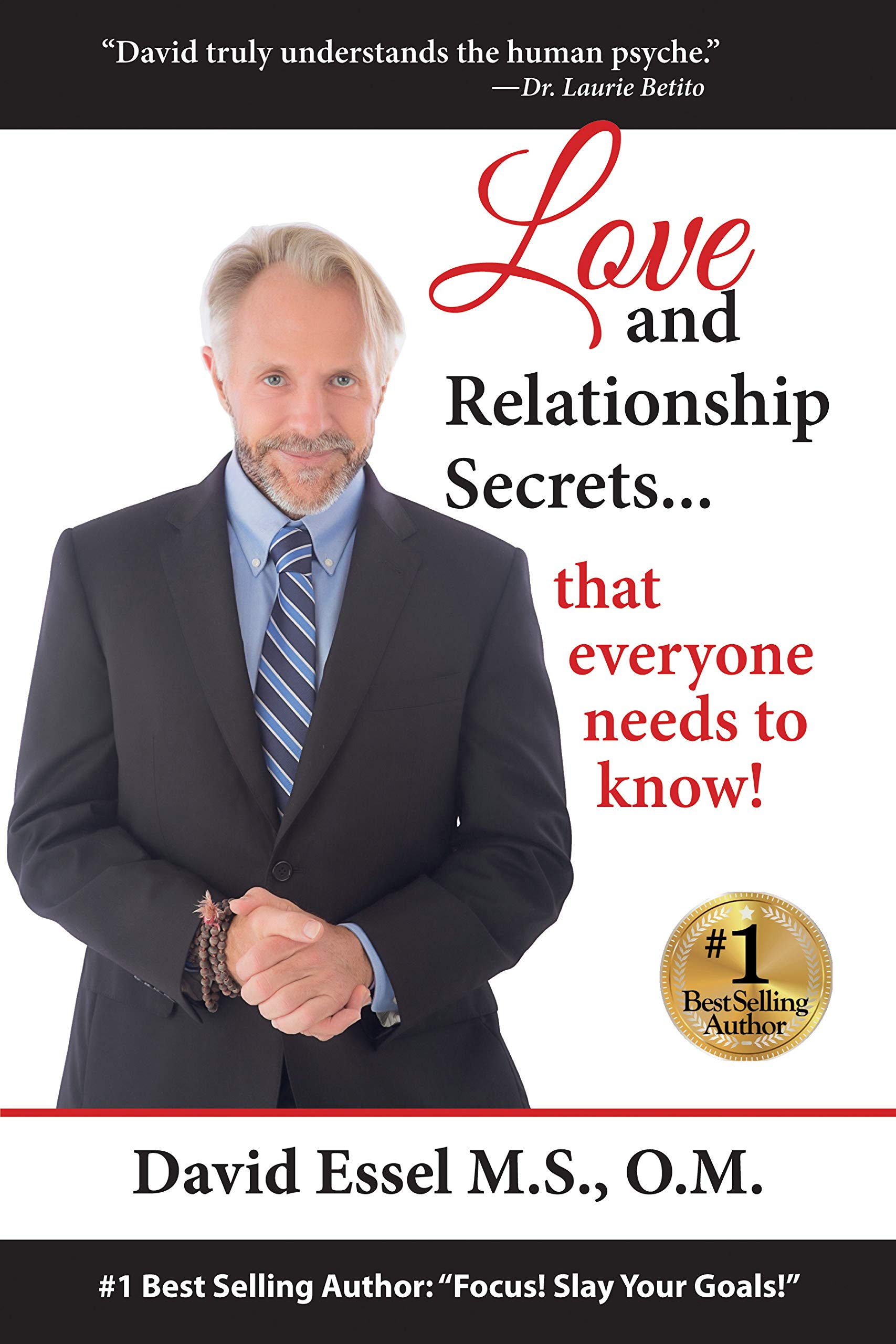 Love and Relationship Secrets…That Everyone Needs To Know by David ...