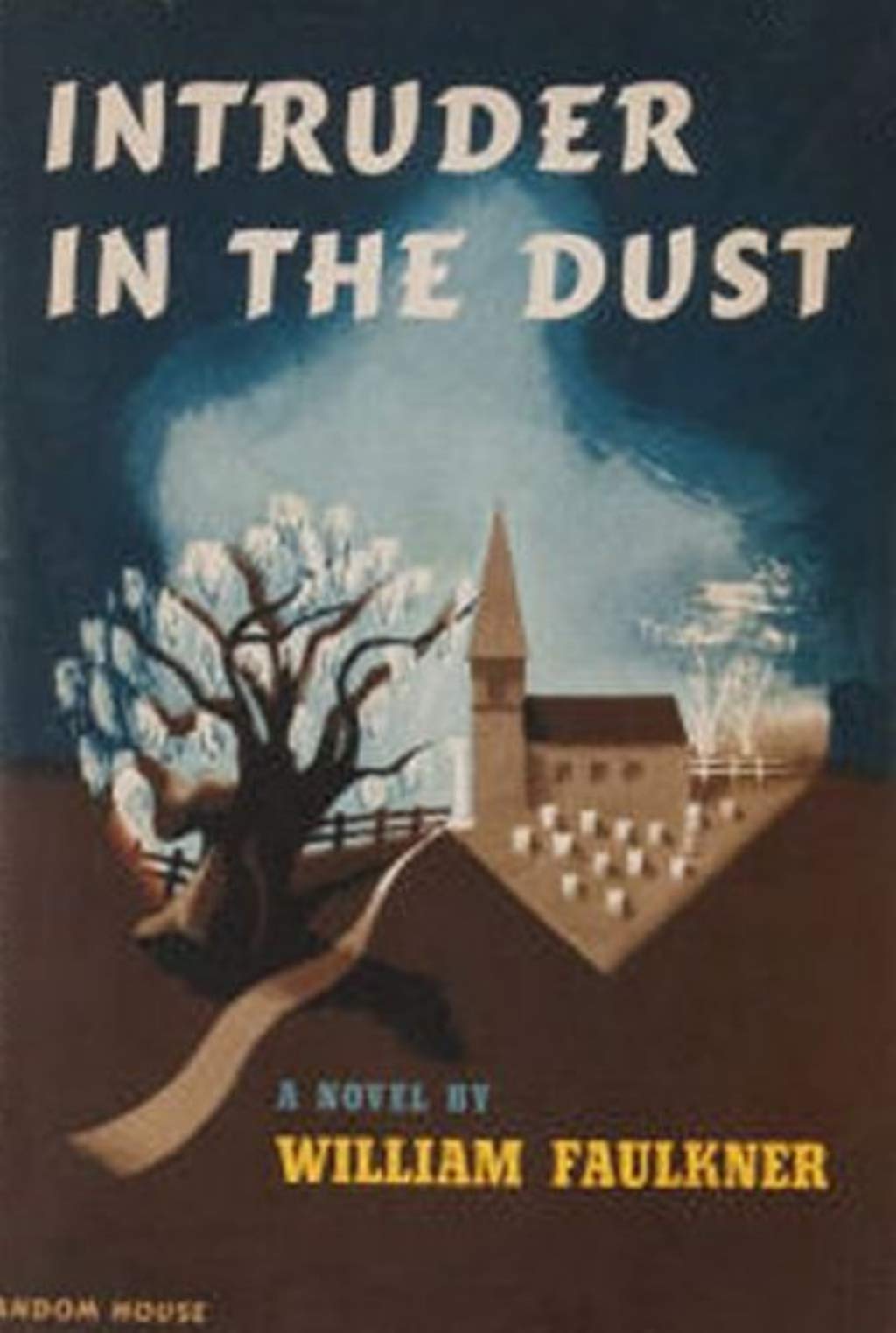 Intruder in the Dust by Faulkner William Hemingway Ernest | Goodreads