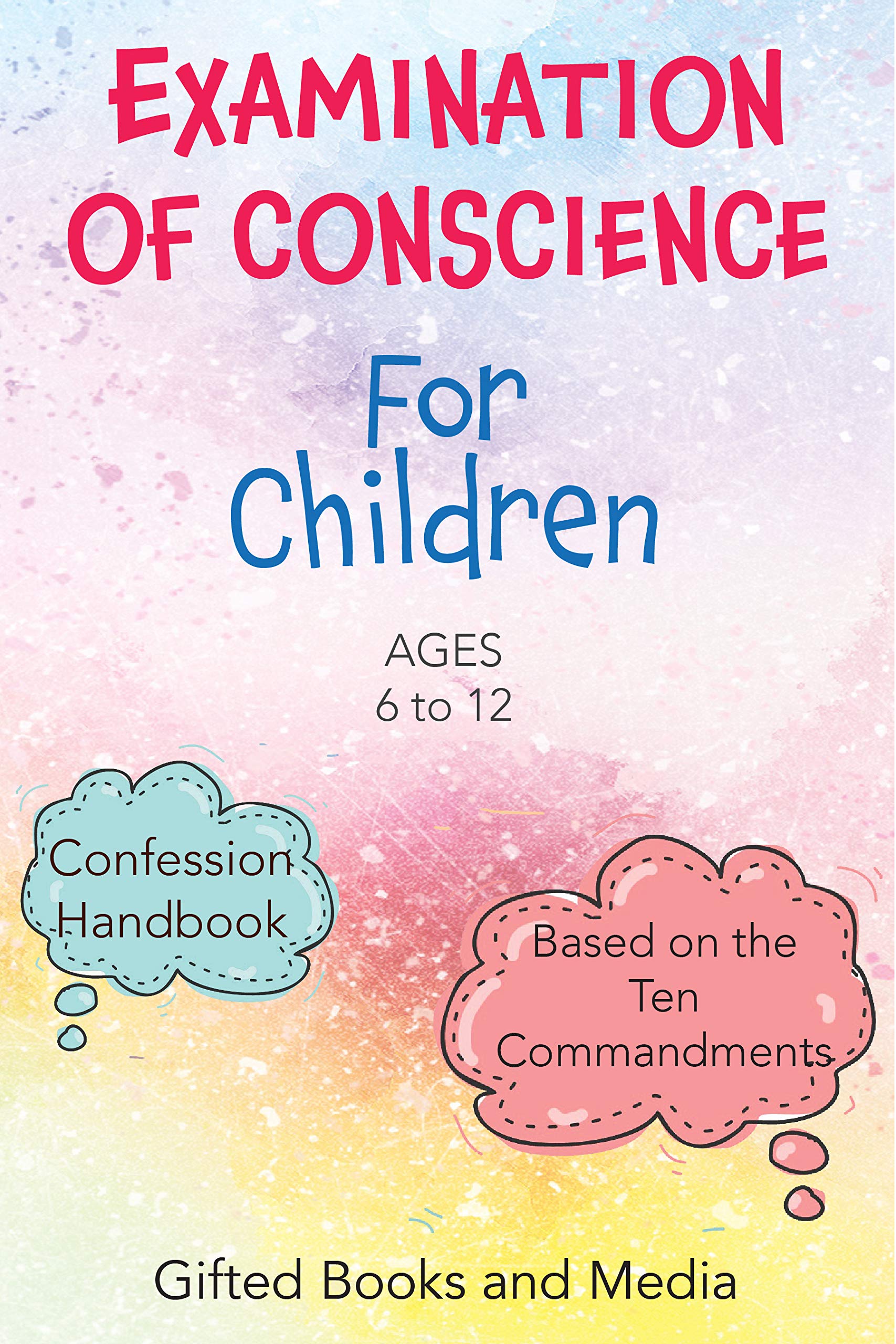 Examination of Conscience: For Children by Charles Michael | Goodreads