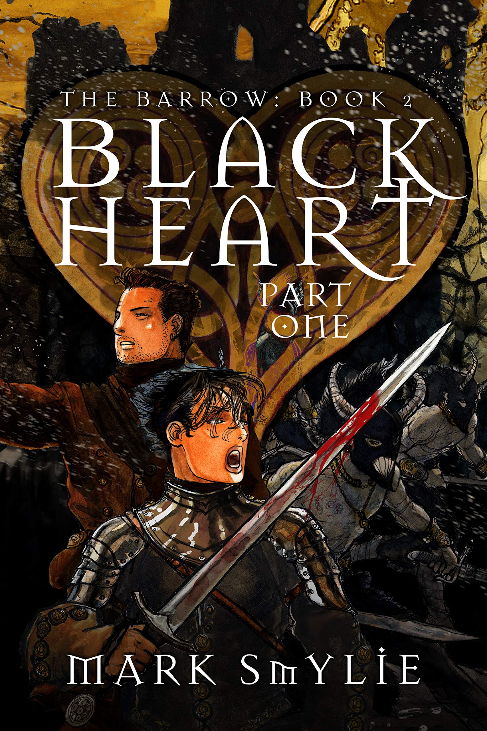 Black Heart: Part One: Words on Wind, Adrift on Dreams of Splendor by ...