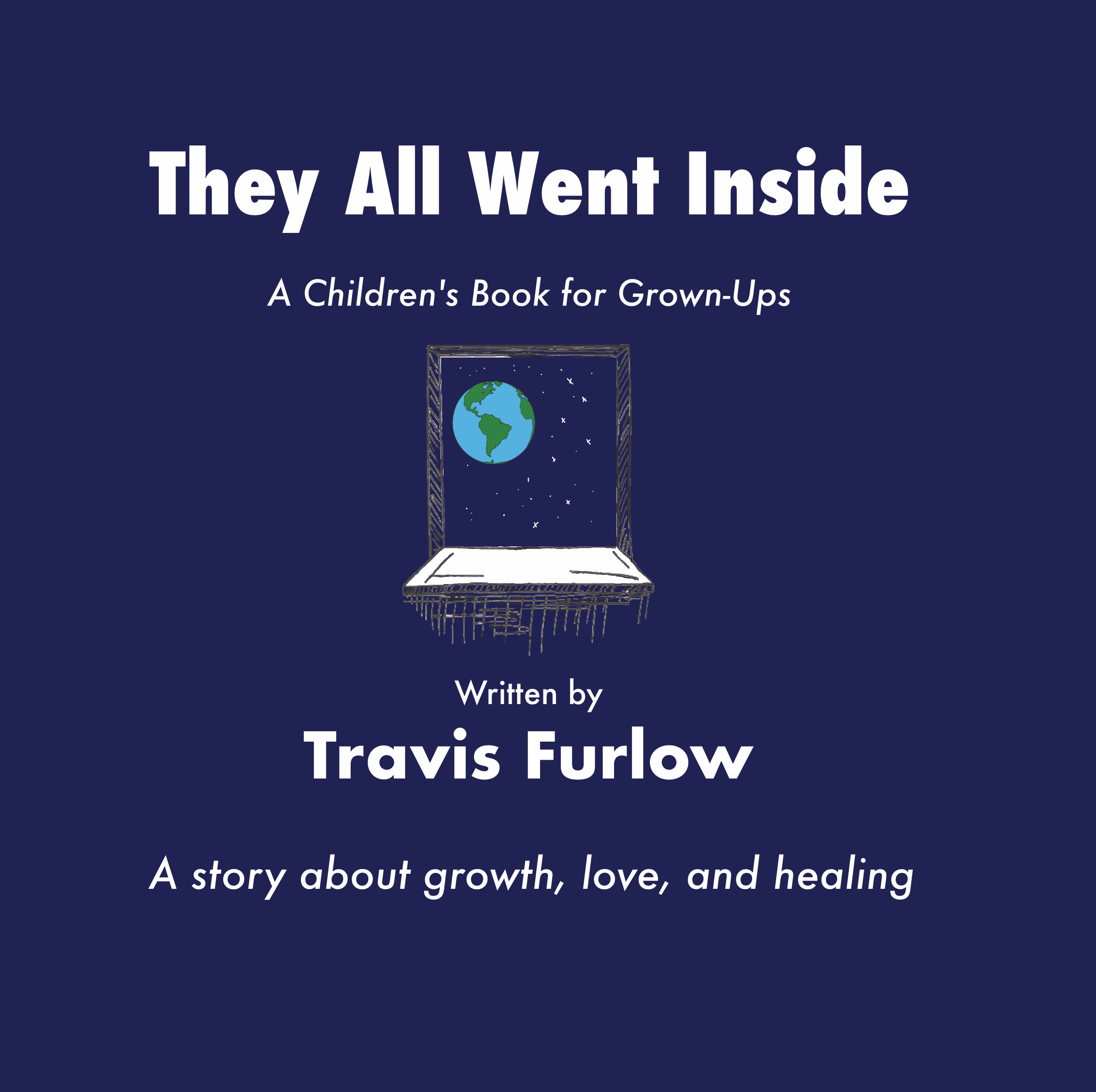 They All Went Inside by Travis Furlow | Goodreads