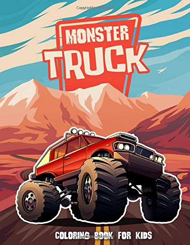 Monster Truck Coloring Book For Kids: 40 Unique Big Foot Coloring Pages ...