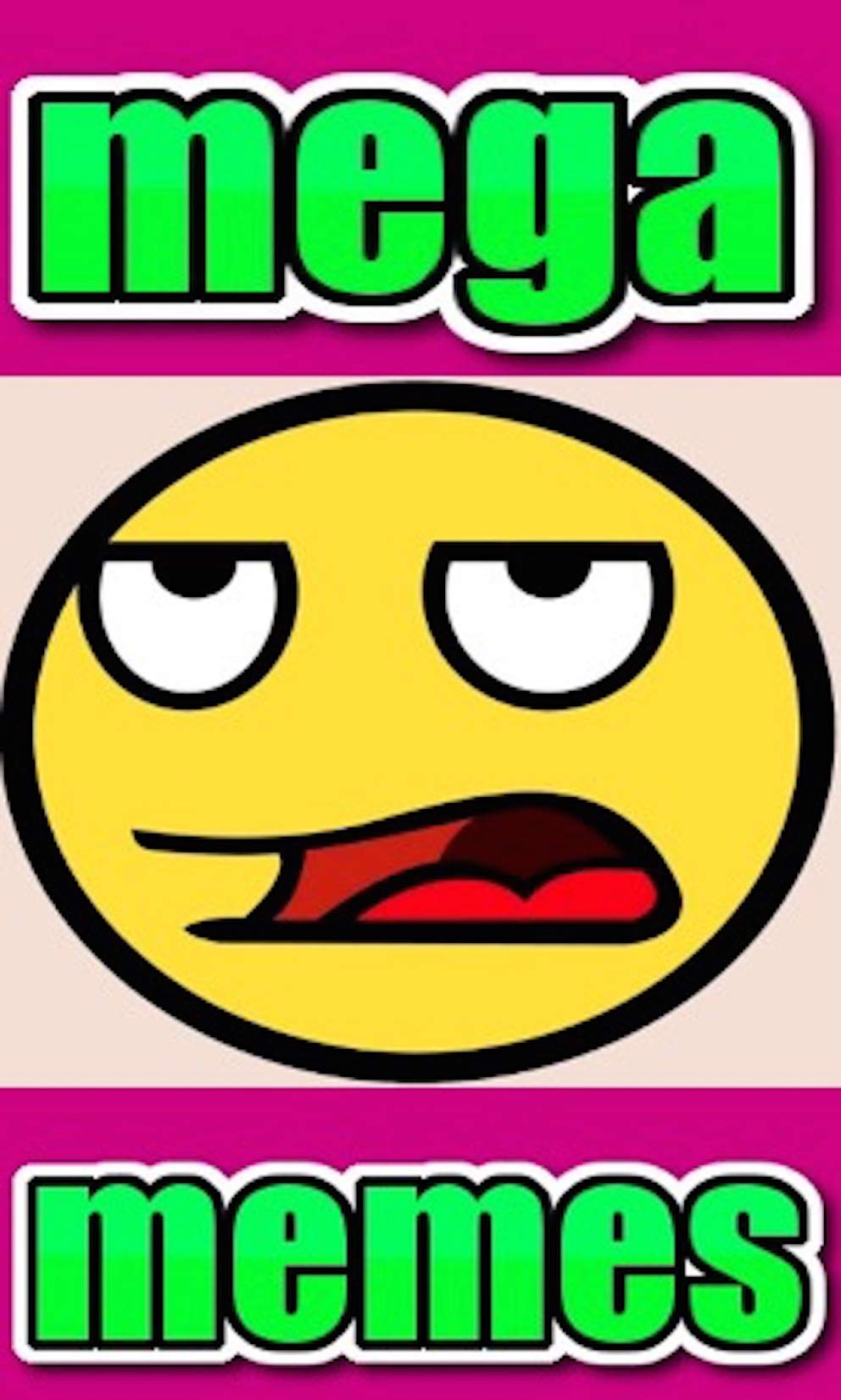 Memes: MEGA Funny Memes, Funniest Mega Funnies Absolute Top Notch Jokes ...