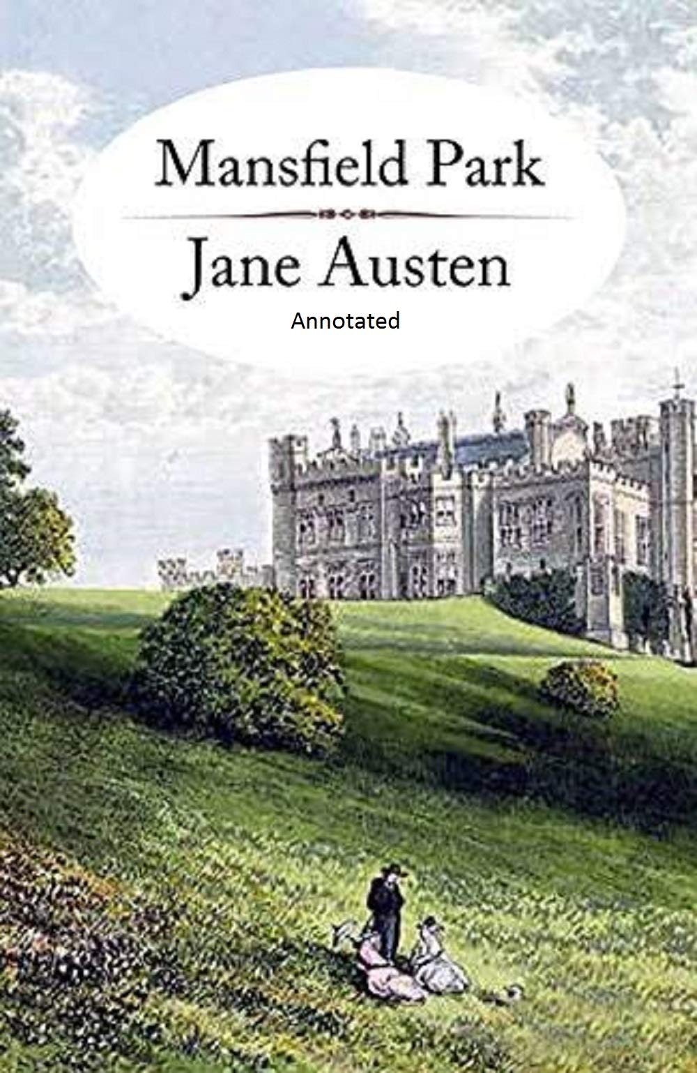 Mansfield Park Annotated by Jane Austen | Goodreads