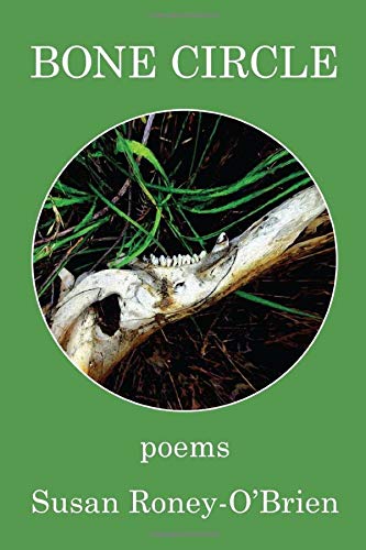 Bone Circle by Susan Roney-O'Brien | Goodreads