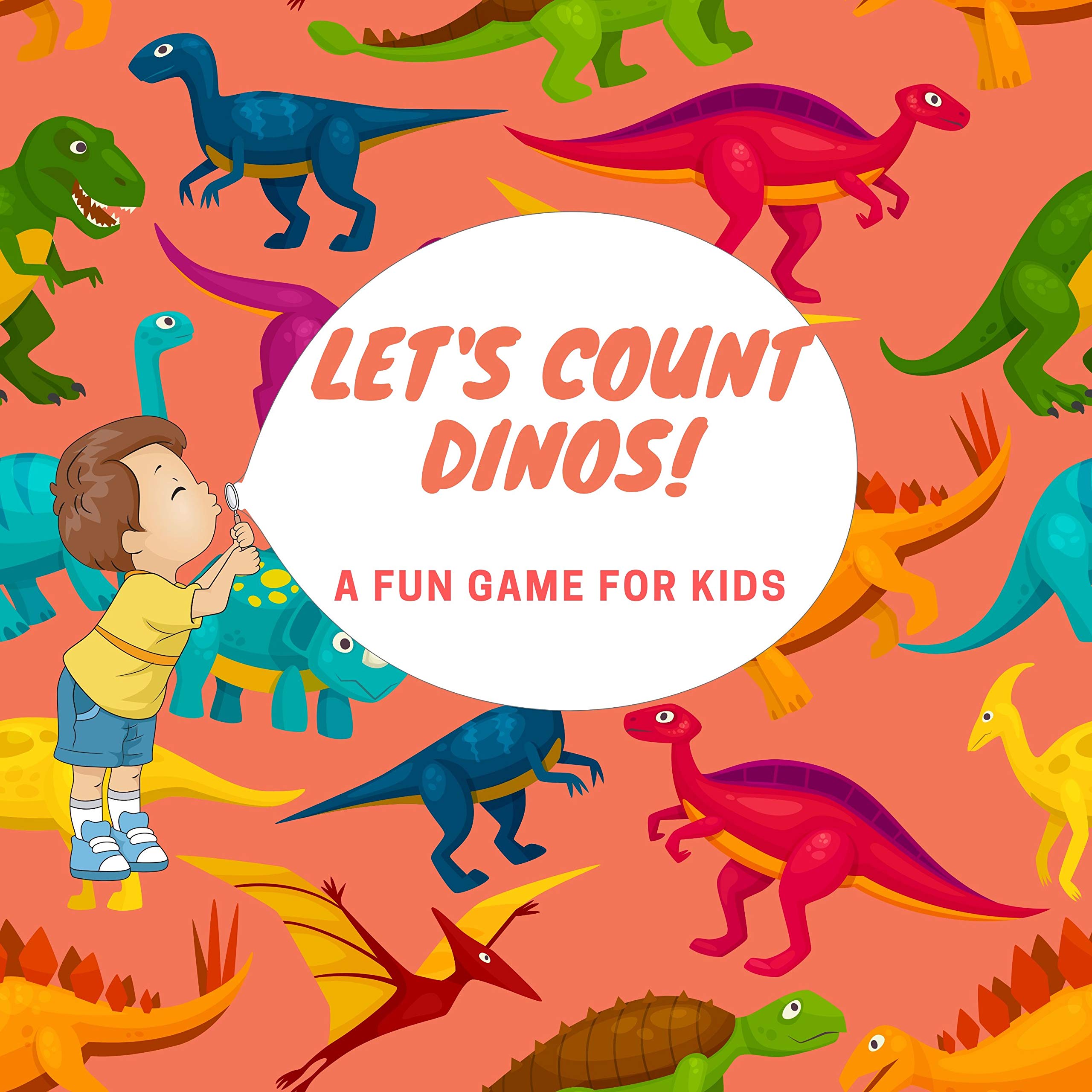 LET'S COUNT DINOS!: A FUN GAME FOR KIDS , A Fun Picture Puzzle Book for ...