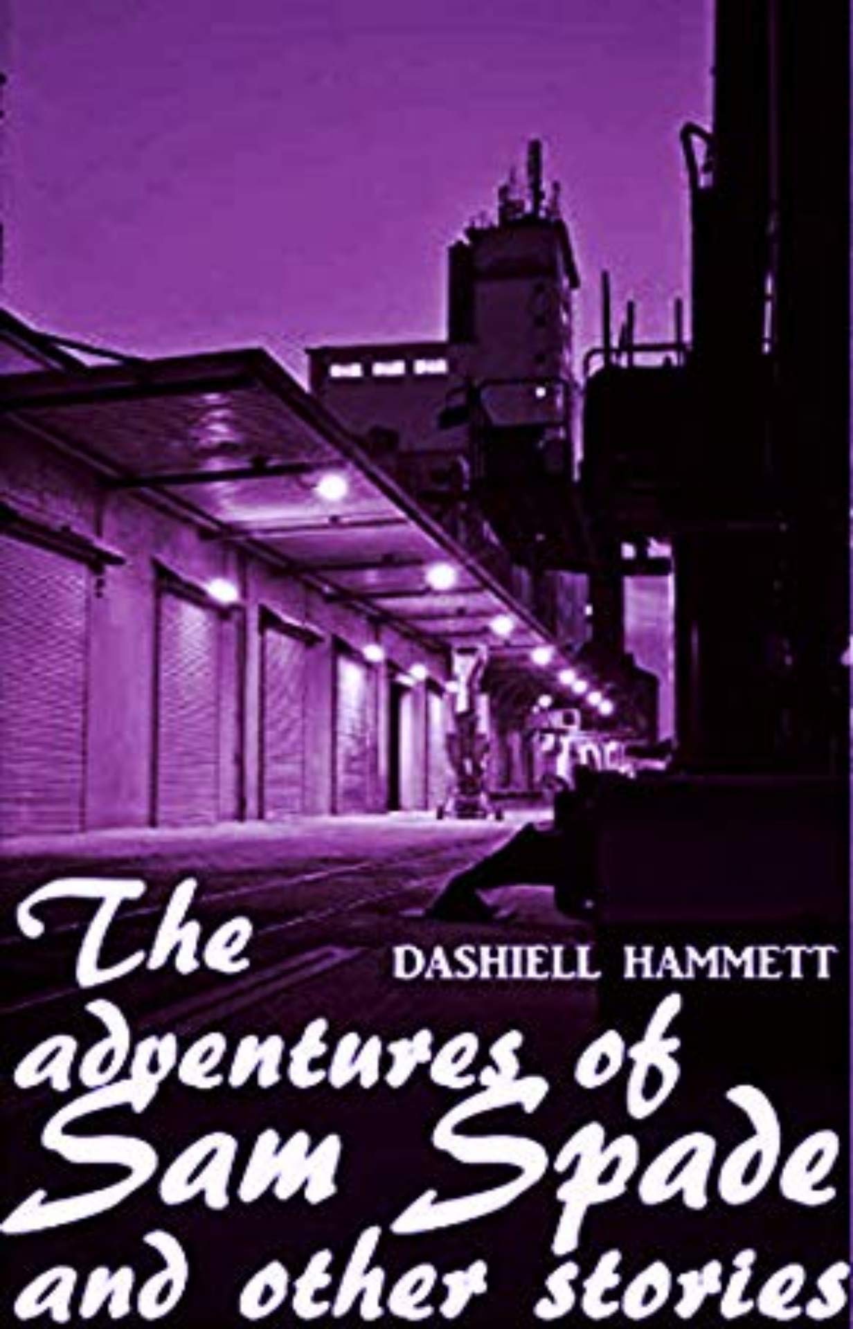 Adventures of Sam Spade and other stories by Dashiell Hammett | Goodreads