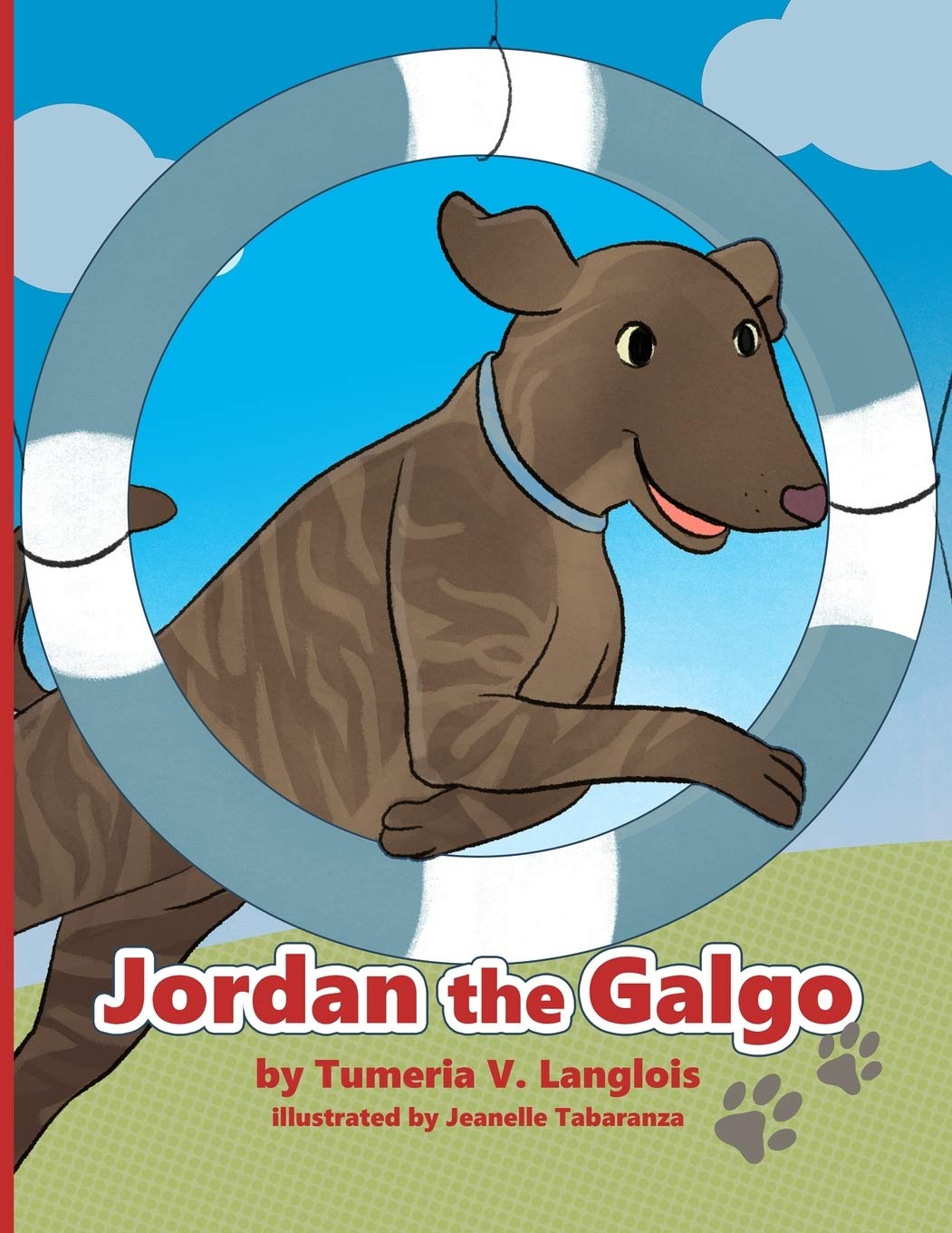 Jordan the Galgo by Tumeria V Langlois | Goodreads