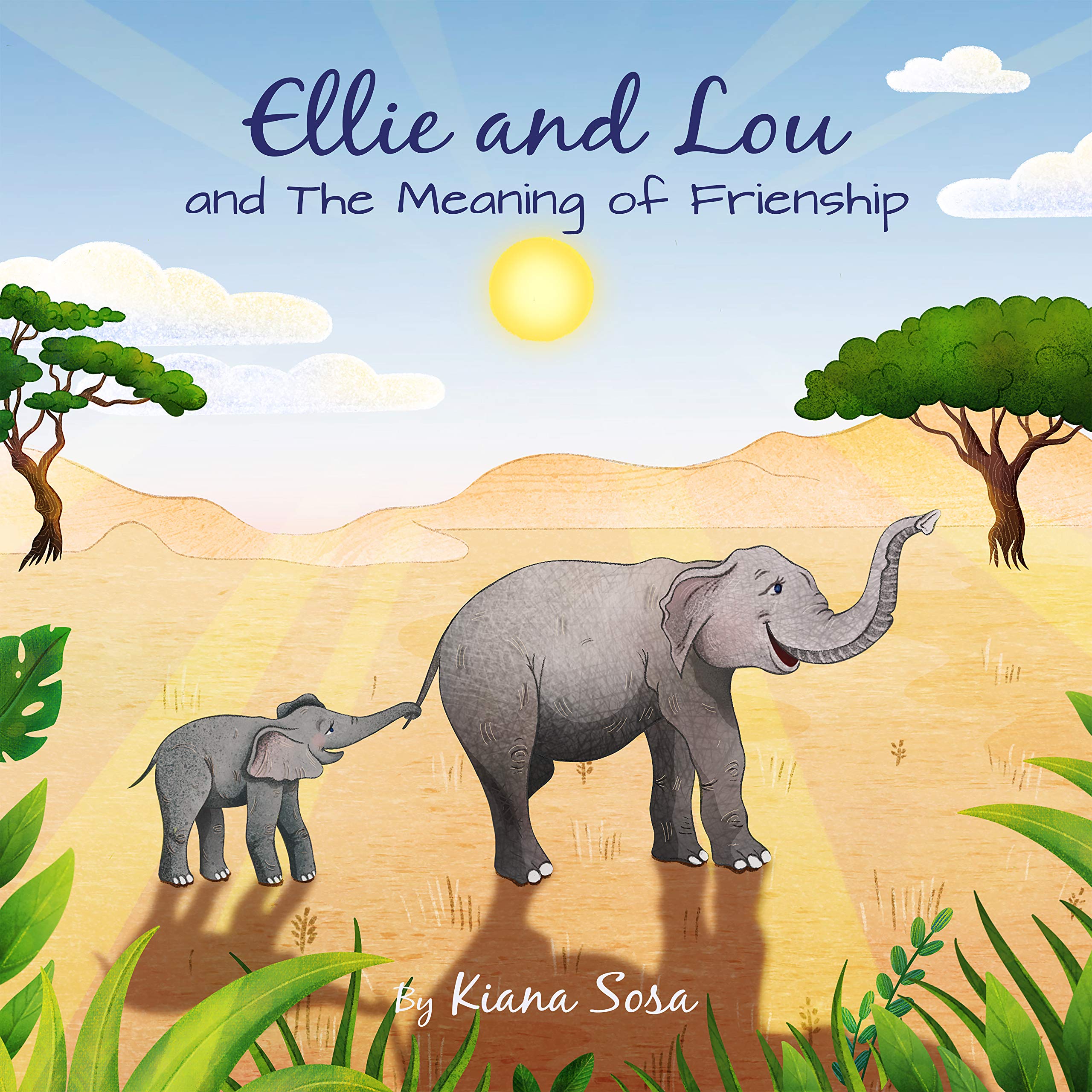 Ellie and Lou: The Meaning of Friendship by Kiana Sosa | Goodreads