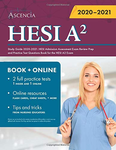 HESI A2 Study Guide 2020-2021: HESI Admission Assessment Exam Review ...