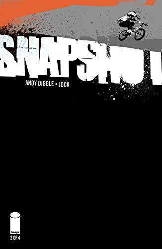 Snapshot #2 (of 4) by Andy Diggle | Goodreads