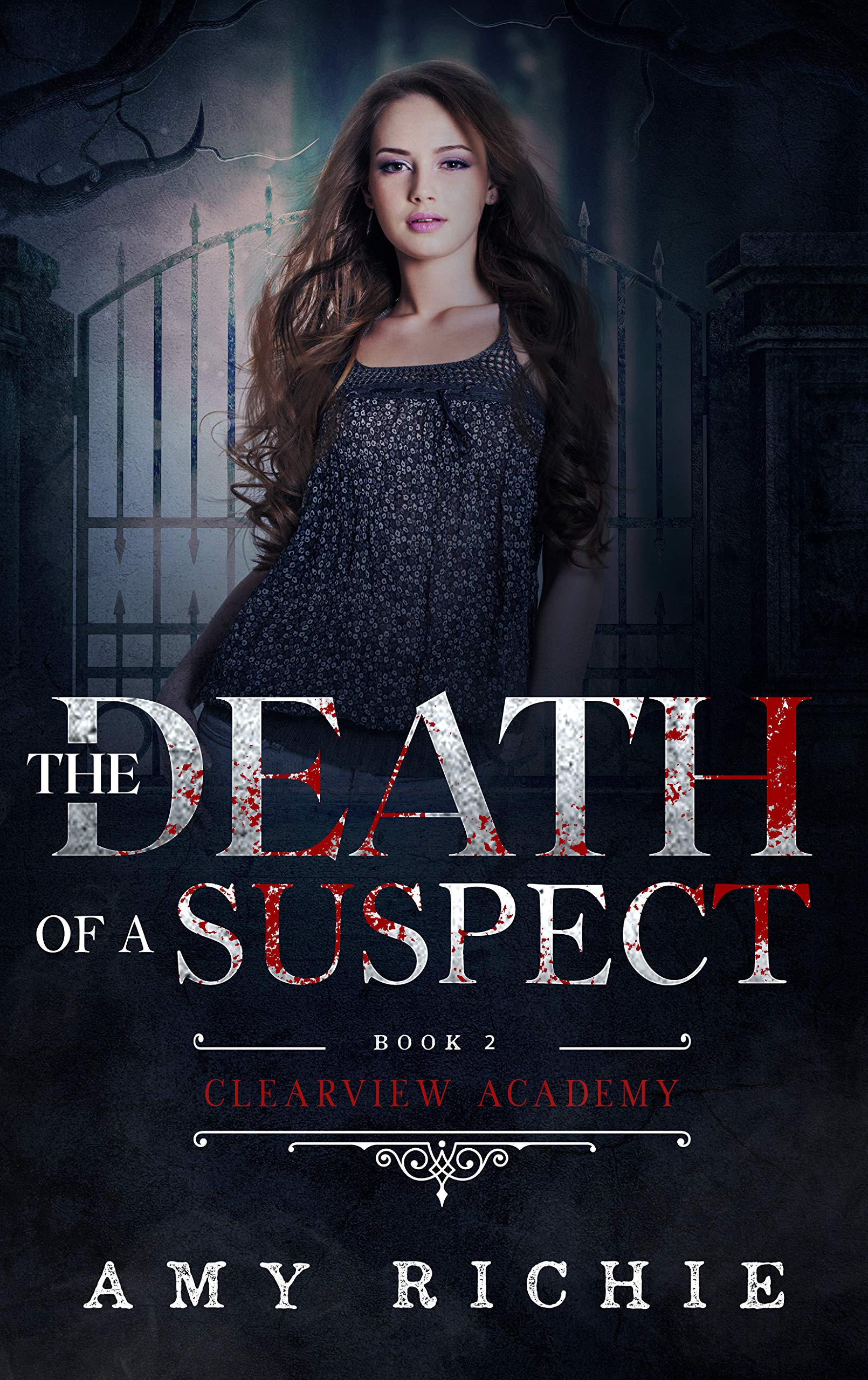 The Death of a Suspect (Clearview Academy Book 2) by Amy Richie | Goodreads