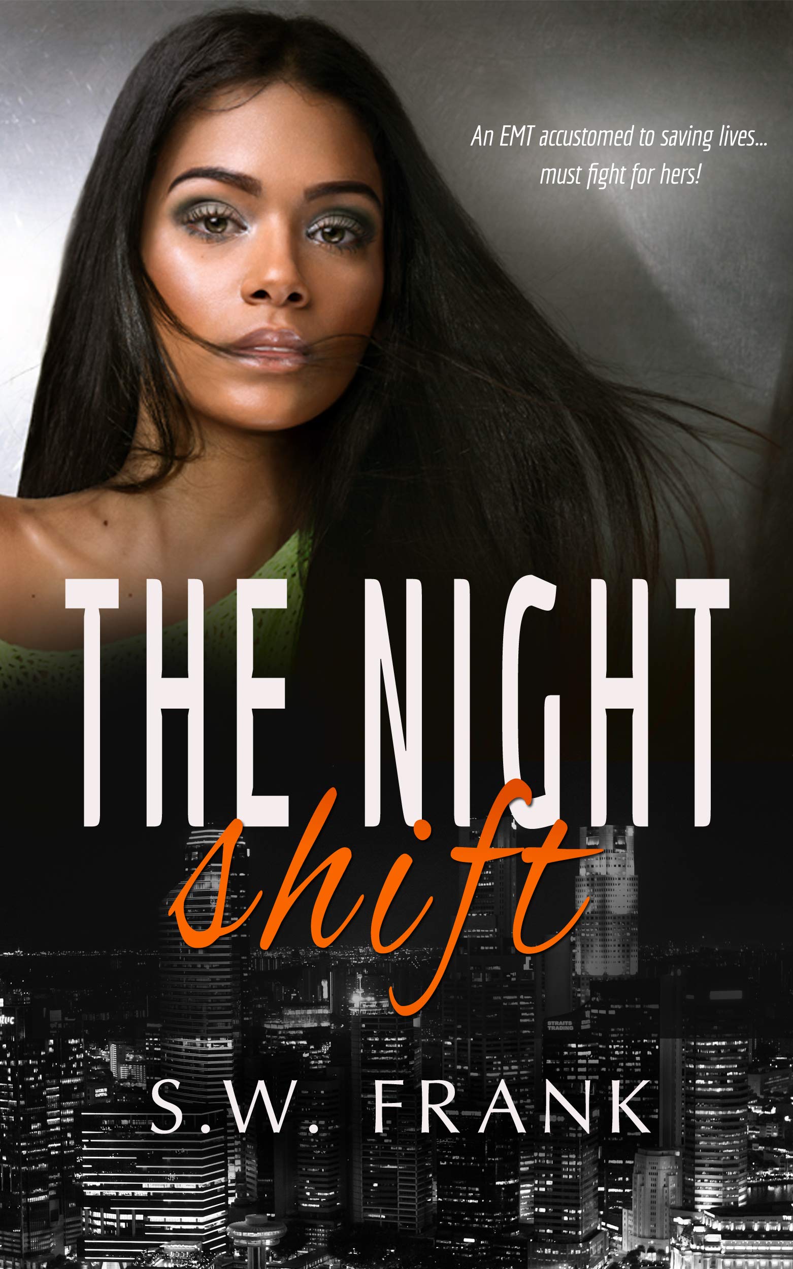 The Night Shift by S.W. Frank | Goodreads
