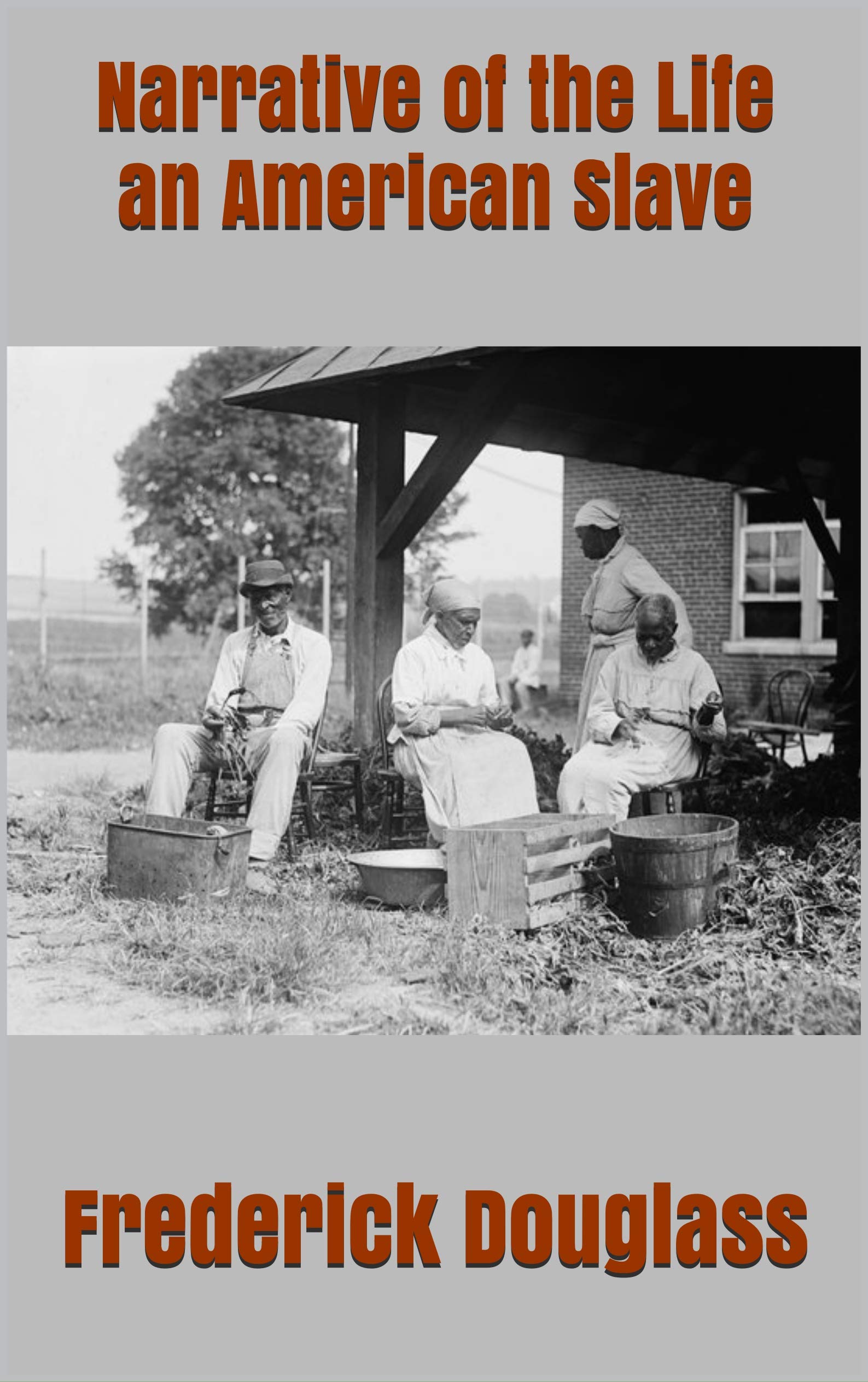 Narrative of the Life an American Slave by Frederick Douglass | Goodreads