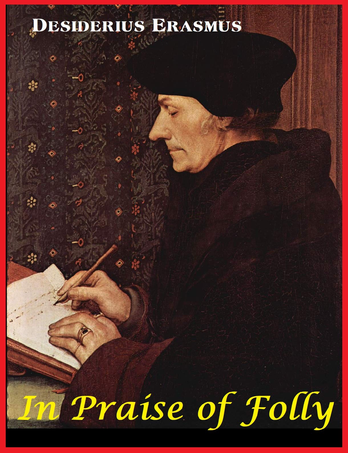 In Praise of Folly by Erasmus | Goodreads
