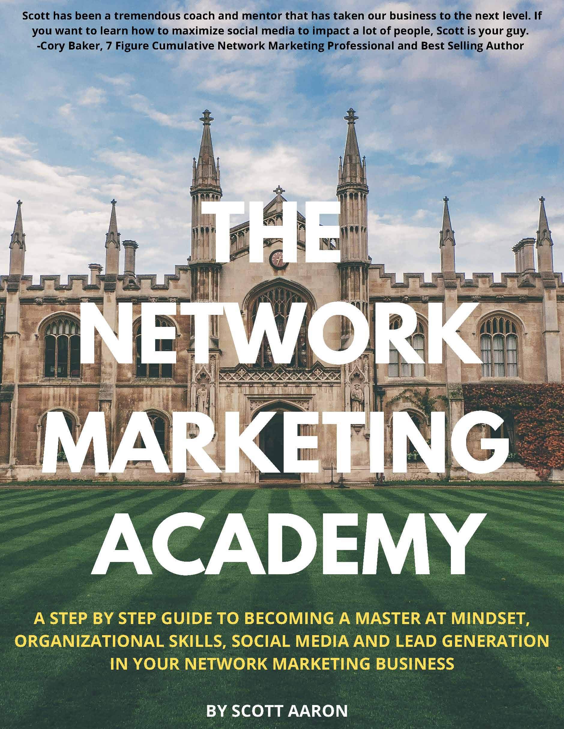 The Network Marketing Academy by Scott Aaron | Goodreads