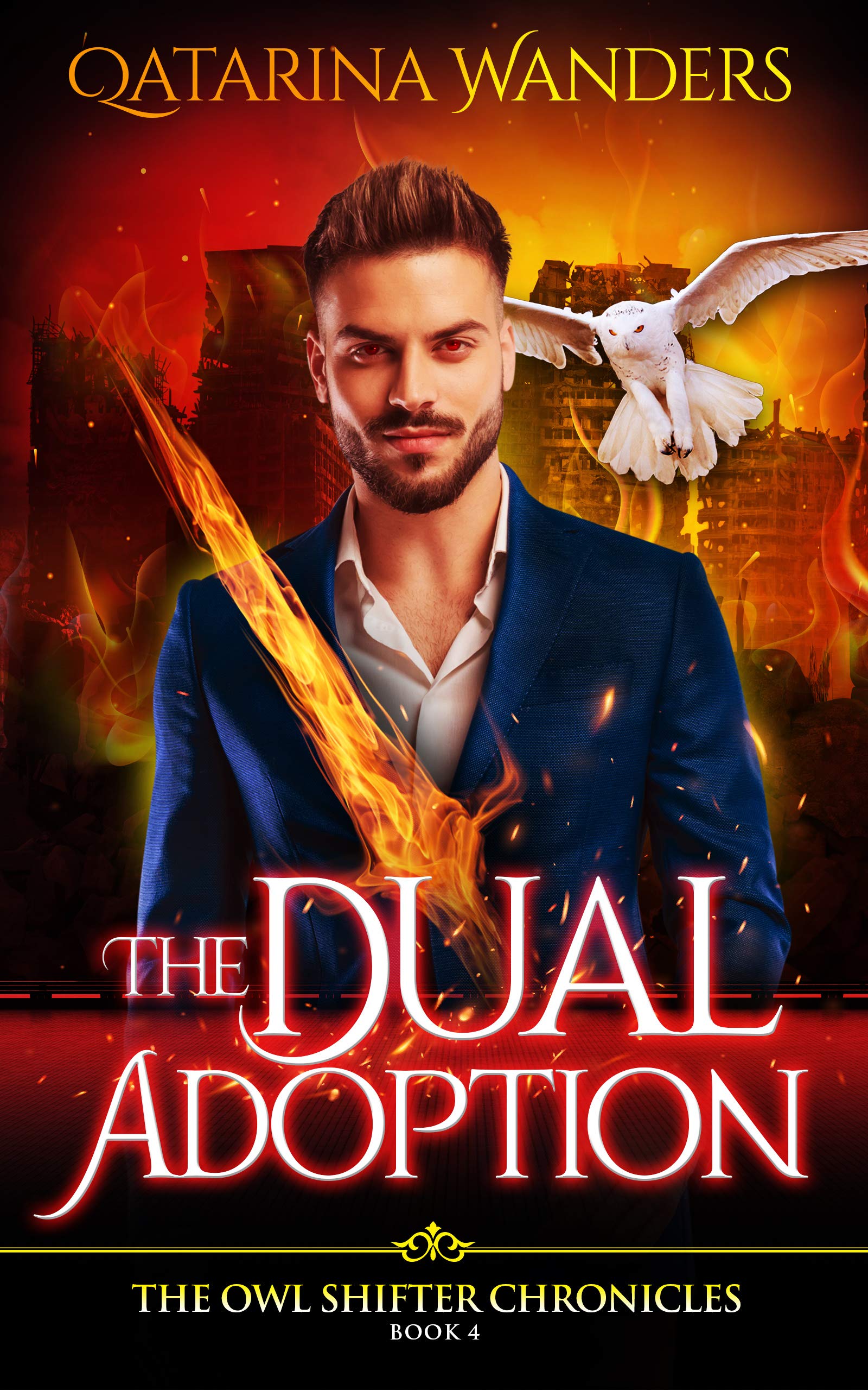The Dual Adoption: The Owl Shifter Chronicles Book Four by Qatarina ...