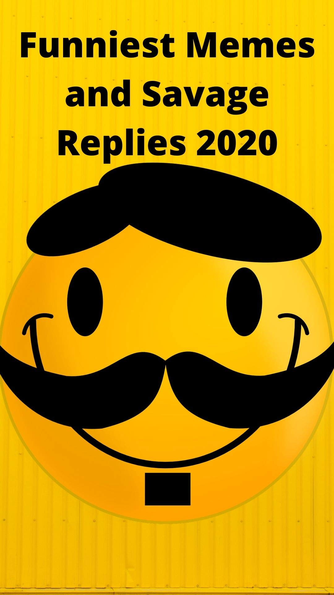 Funniest memes and savage replies 2020 by Victoria A. Scott | Goodreads