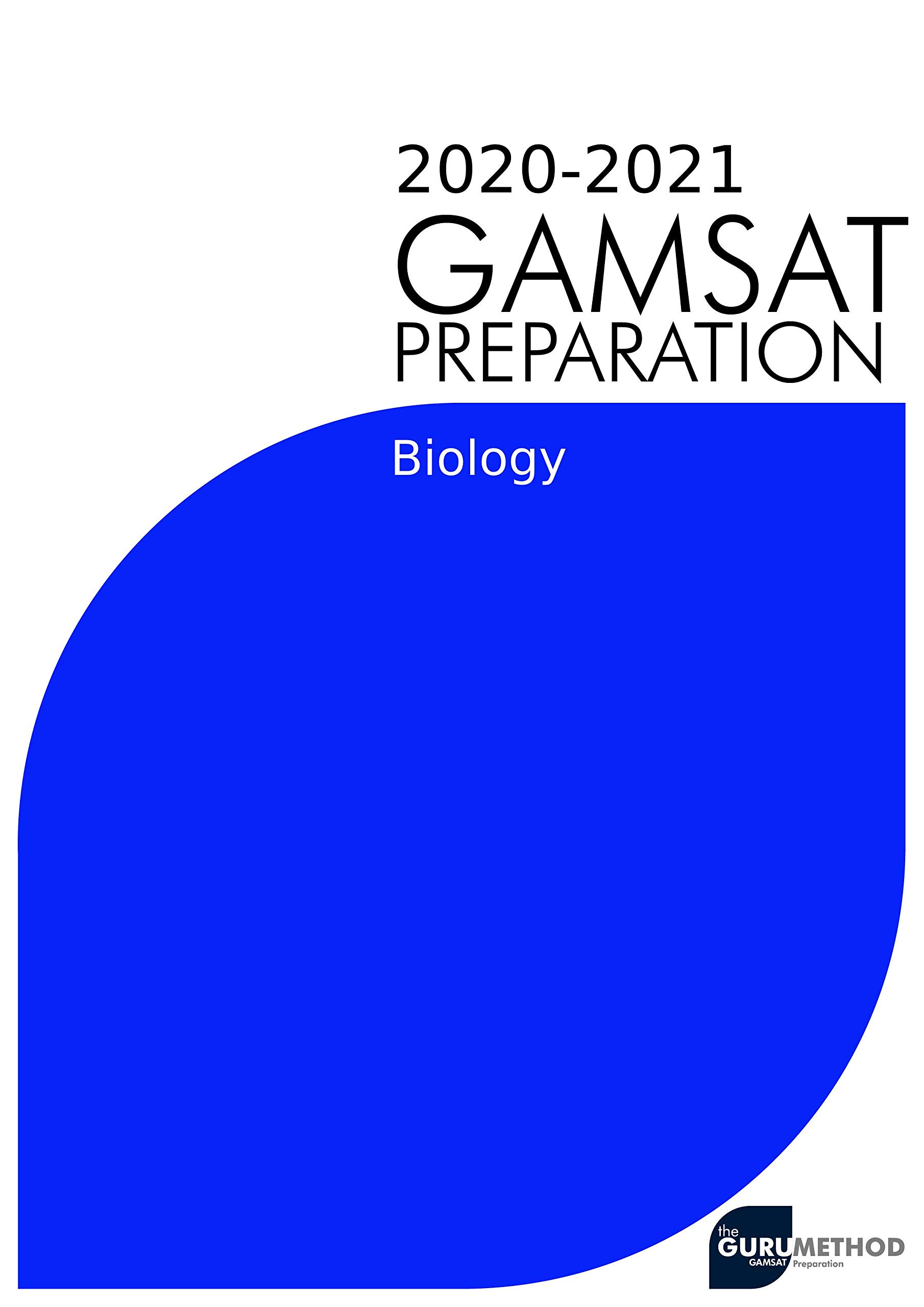 GAMSAT Preparation Biology Manual (The Guru Method): Efficient Methods ...