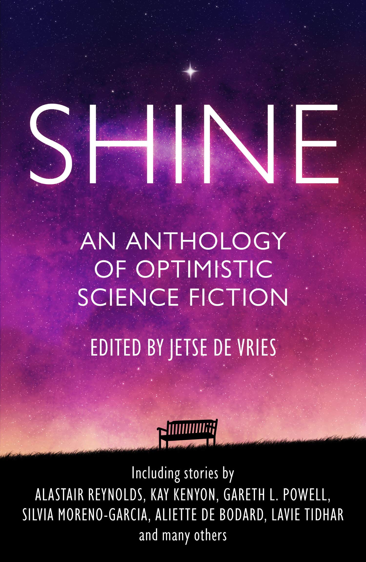 SHINE: An Anthology of Optimistic Science Fiction by Jetse de Vries ...