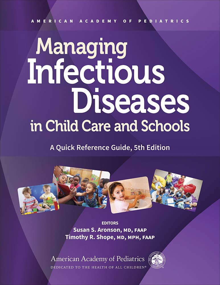Managing Infectious Diseases in Child Care and Schools by American ...