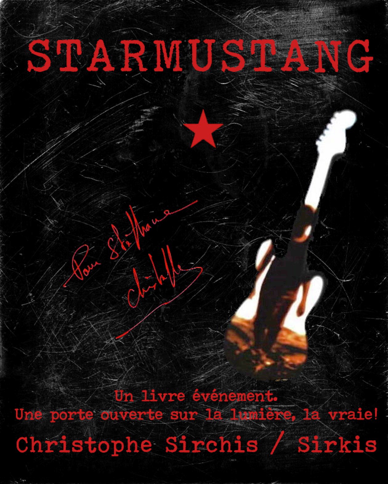 Starmustang (French Edition) by Christophe Sirchis (Sirkis) | Goodreads
