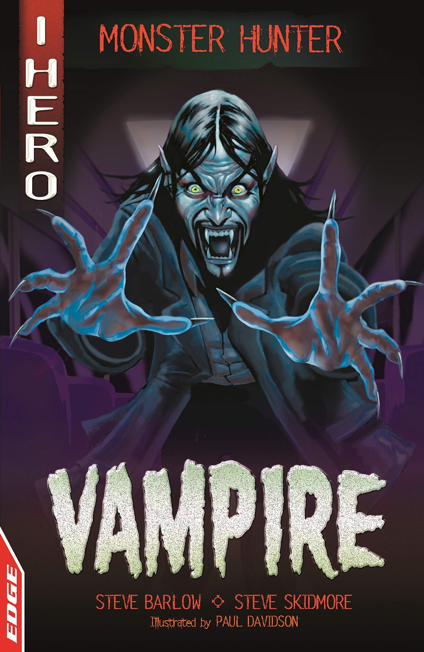 Vampire (EDGE: I HERO: Monster Hunter Book 3) by Steve Skidmore | Goodreads