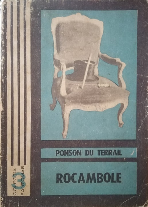 Rocambole. Moștenirea misterioasă by Pierre Alexis Ponson du Terrail ...