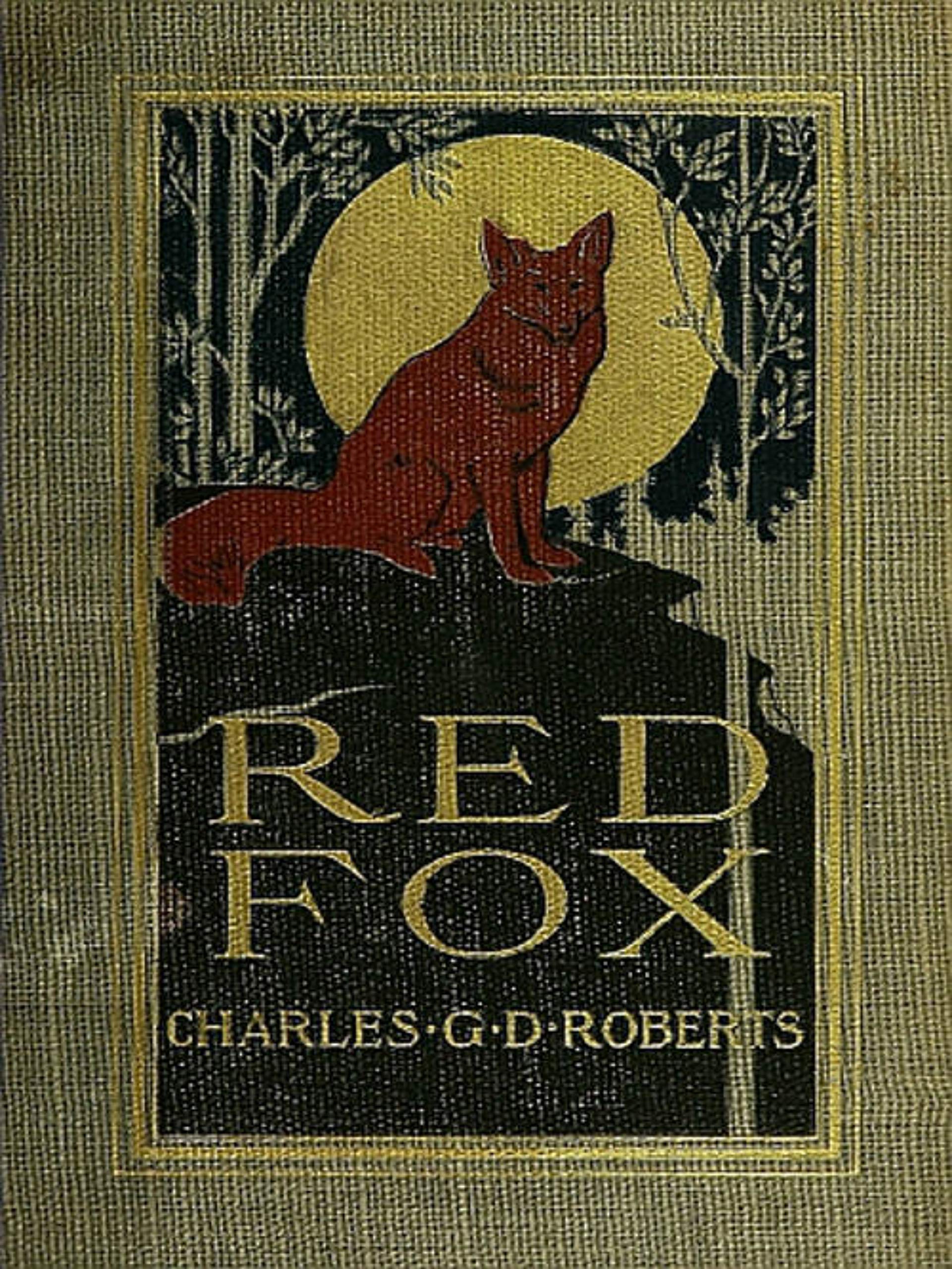 Red fox by Charles G.D. Roberts | Goodreads
