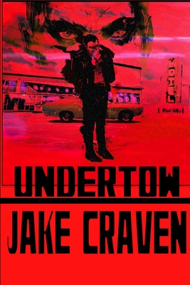 Undertow (The Man With The Scars Series) by Jake Craven | Goodreads