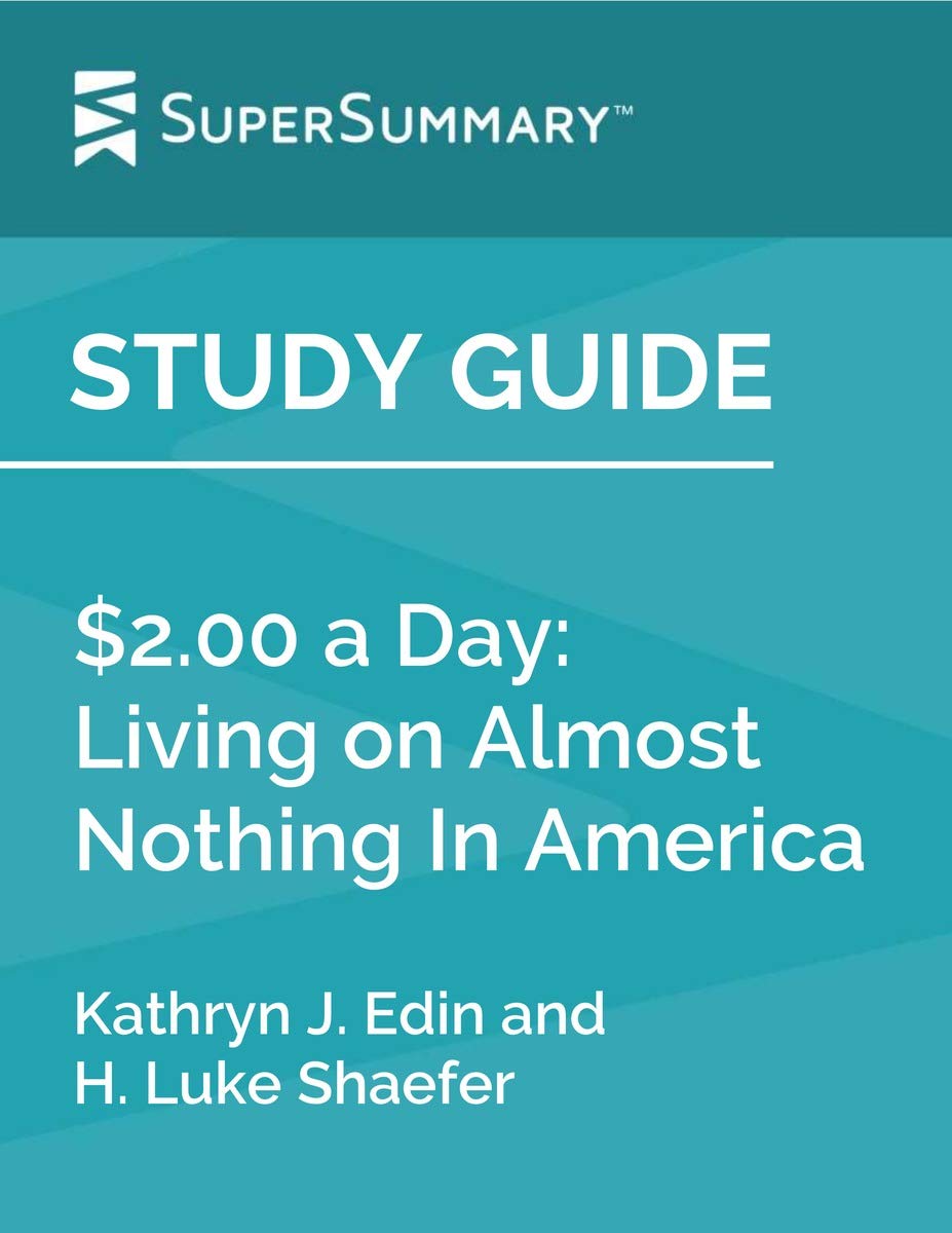 Study Guide: $2.00 a Day: Living on Almost Nothing in America by ...